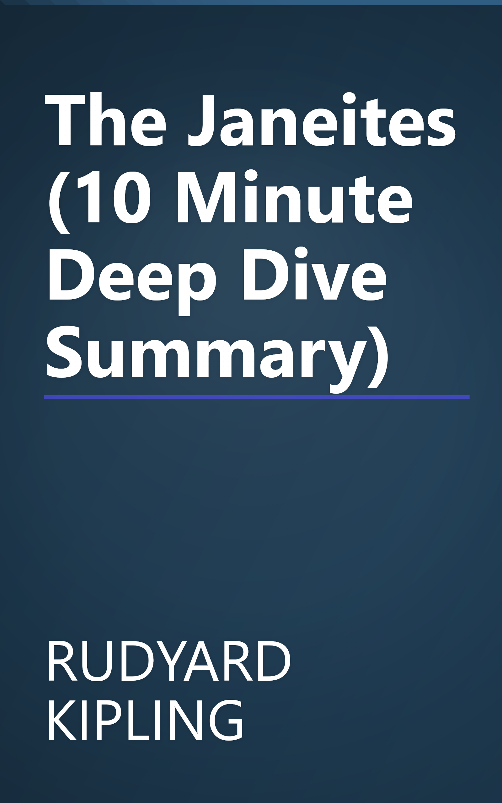 The Janeites (10 Minute   Deep Dive Summary) book cover