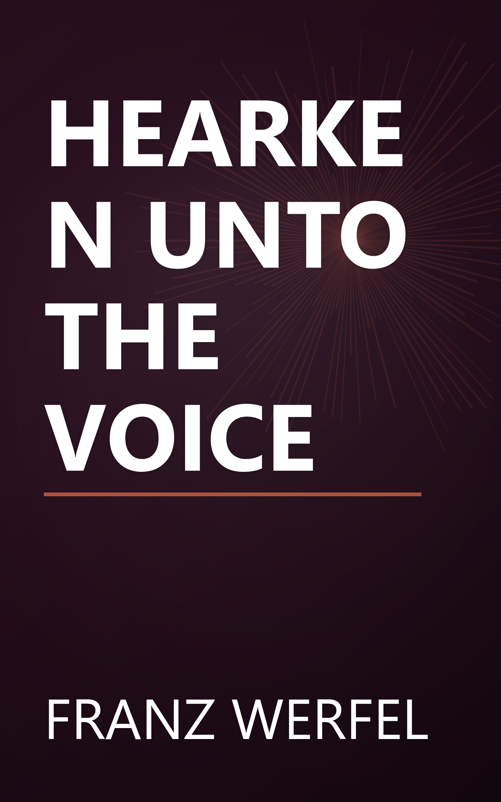 HEARKEN UNTO THE VOICE book cover