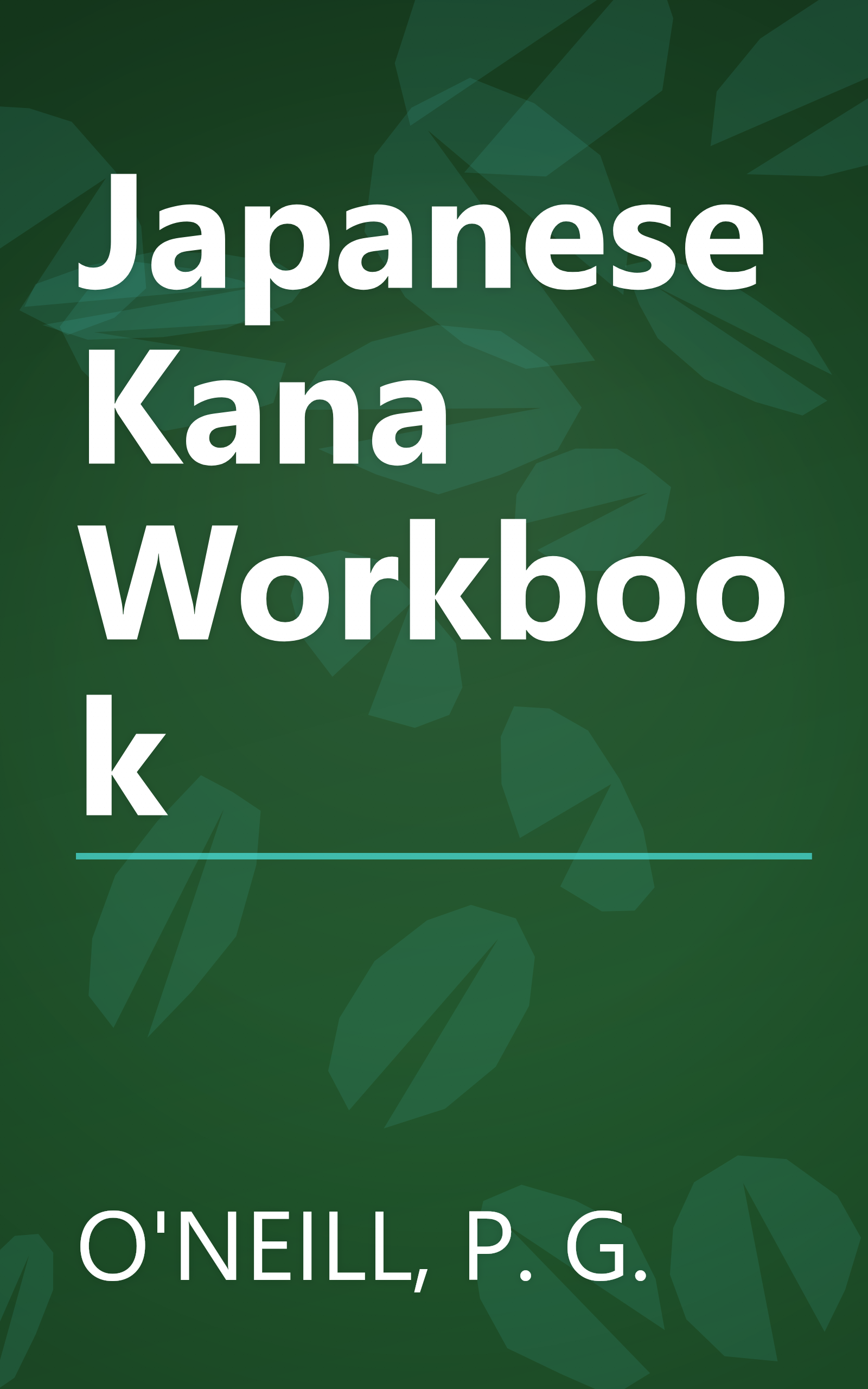 Japanese Kana Workbook book cover