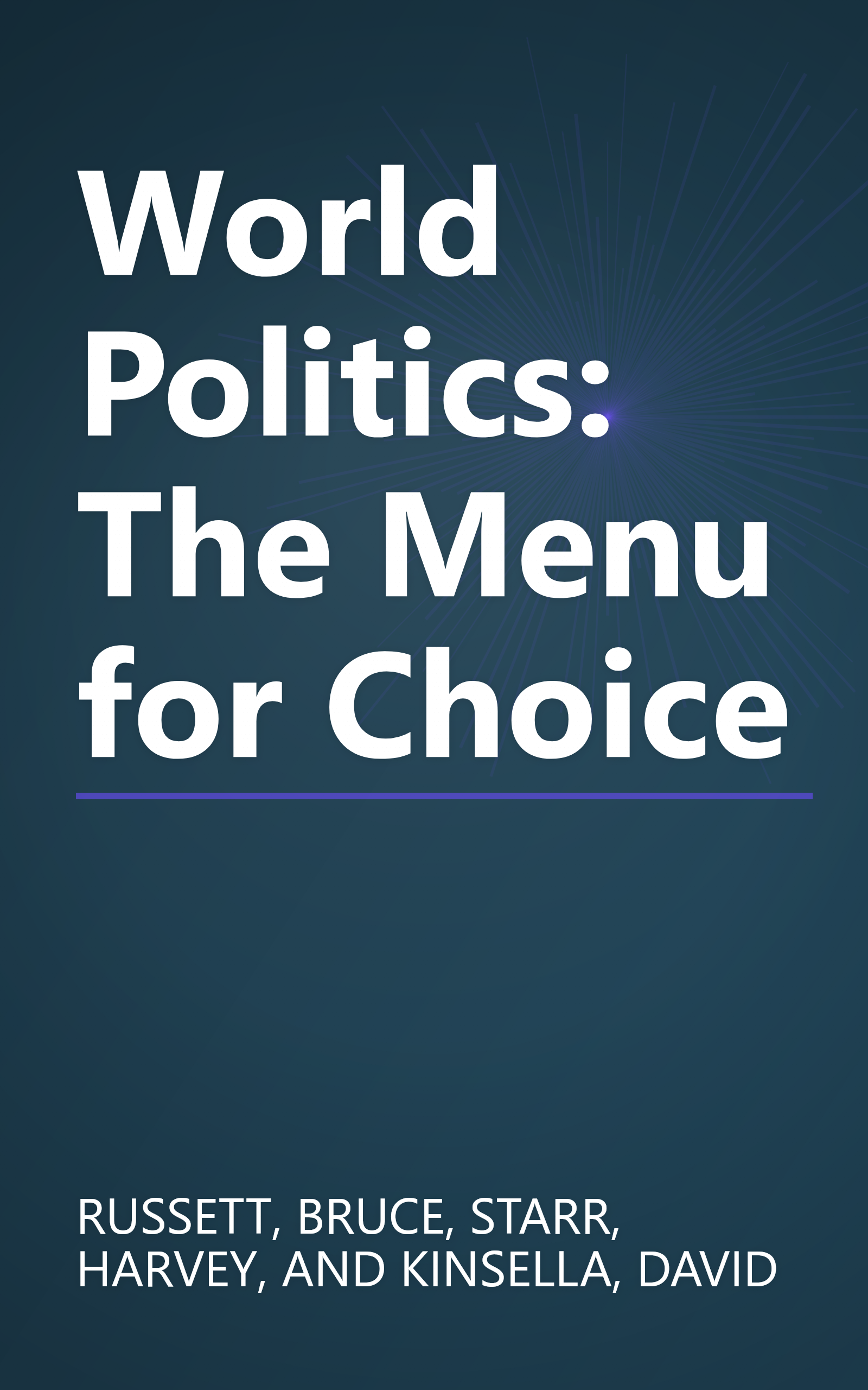 World Politics: The Menu for Choice book cover