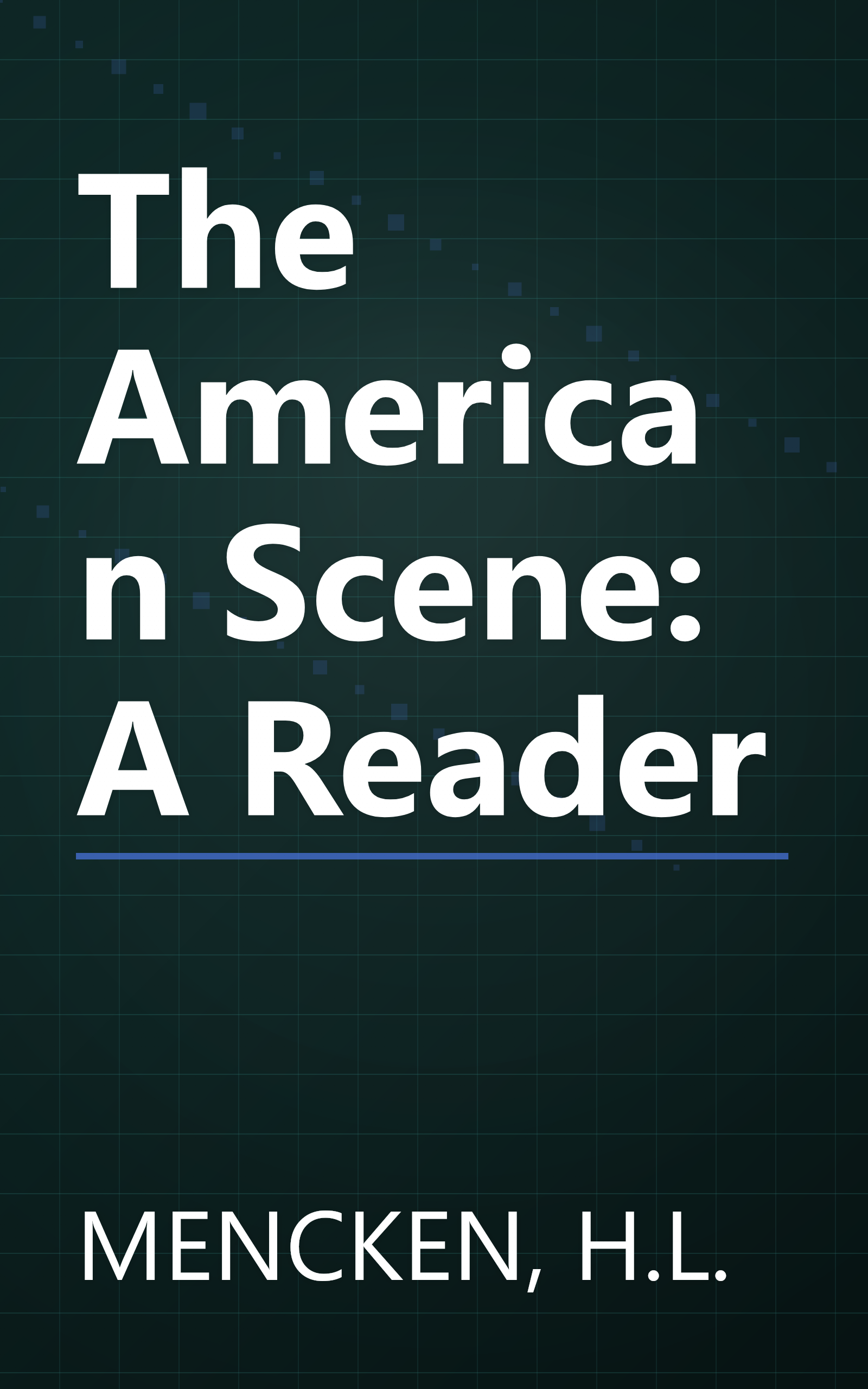 The American Scene: A Reader book cover