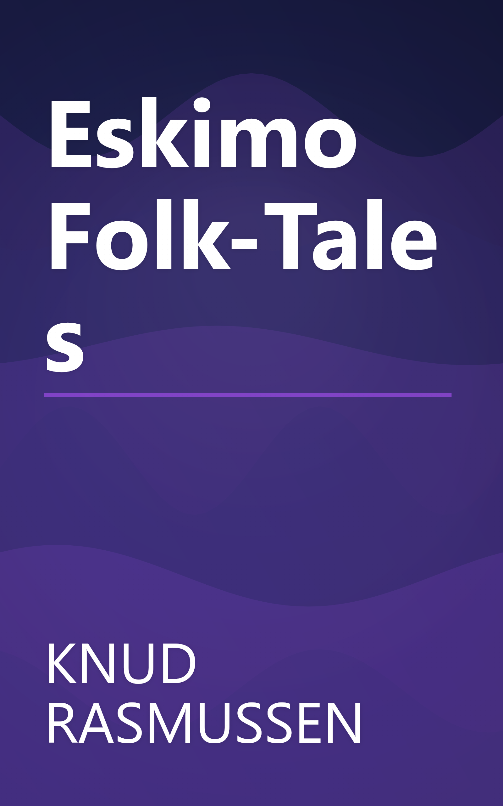 Eskimo Folk-Tales book cover