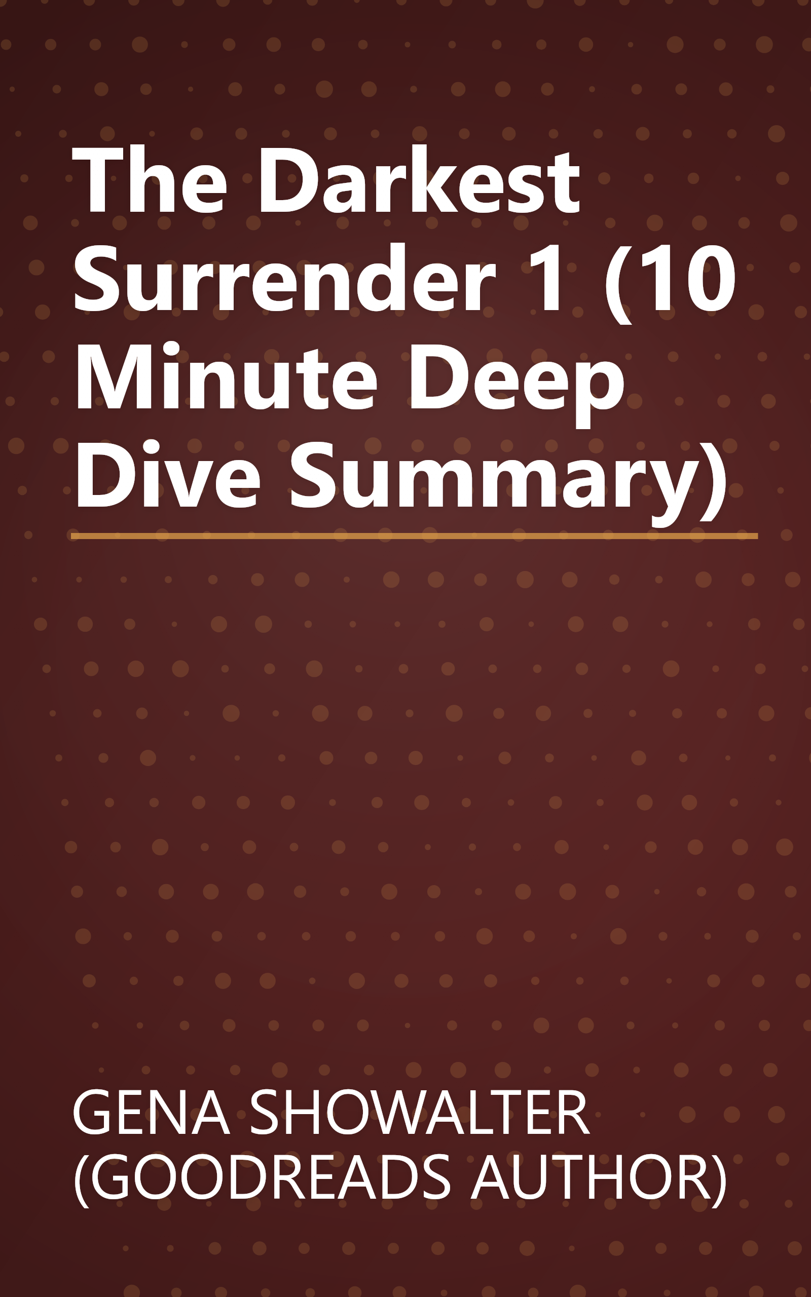 The Darkest Surrender 1 (10 Minute   Deep Dive Summary) book cover