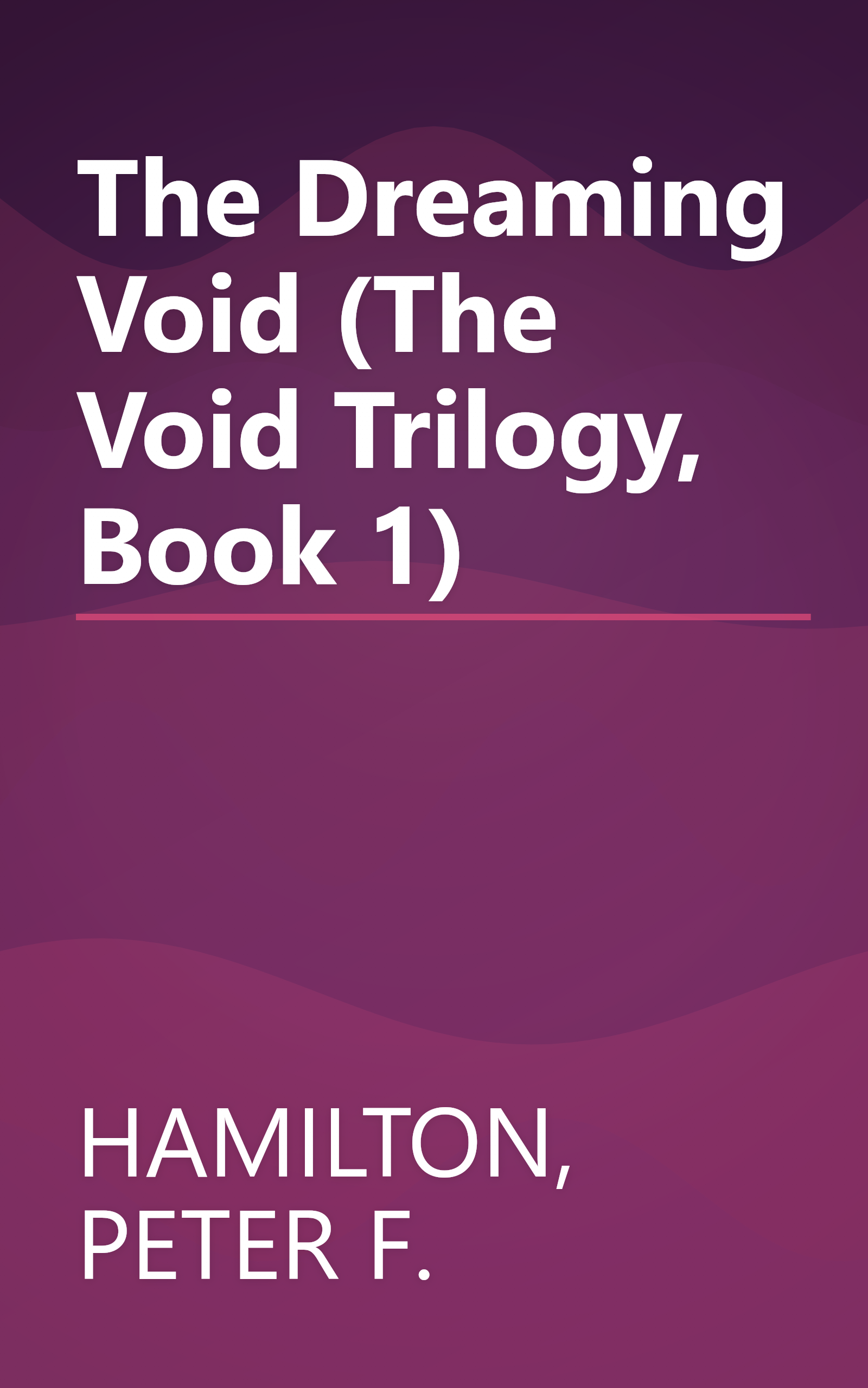 The Dreaming Void (The Void Trilogy, Book 1) book cover