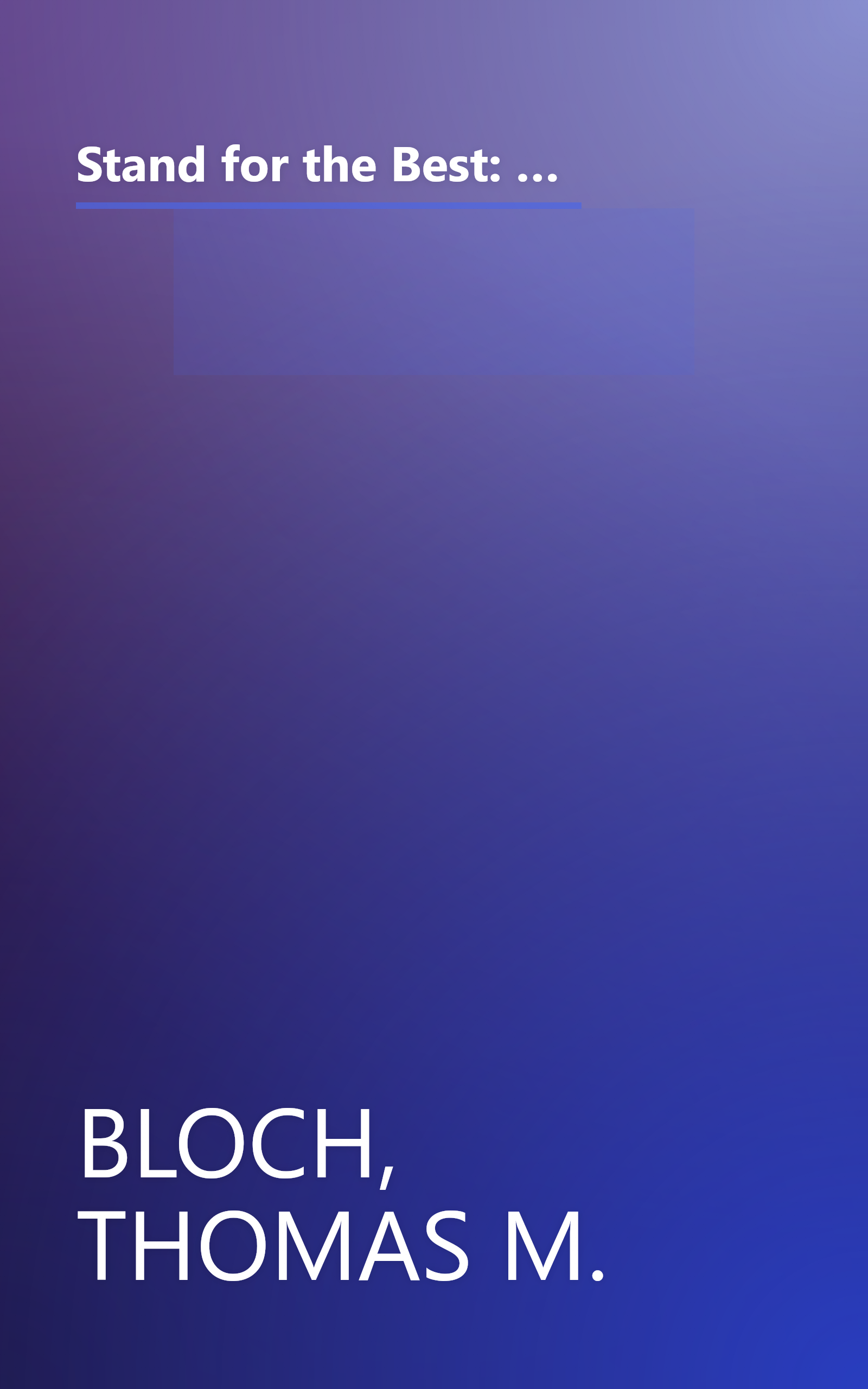 Stand for the Best: What I Learned after Leaving My Job as CEO of H&R Block to Become a Teacher and Founder of an Inner-City Charter School book cover