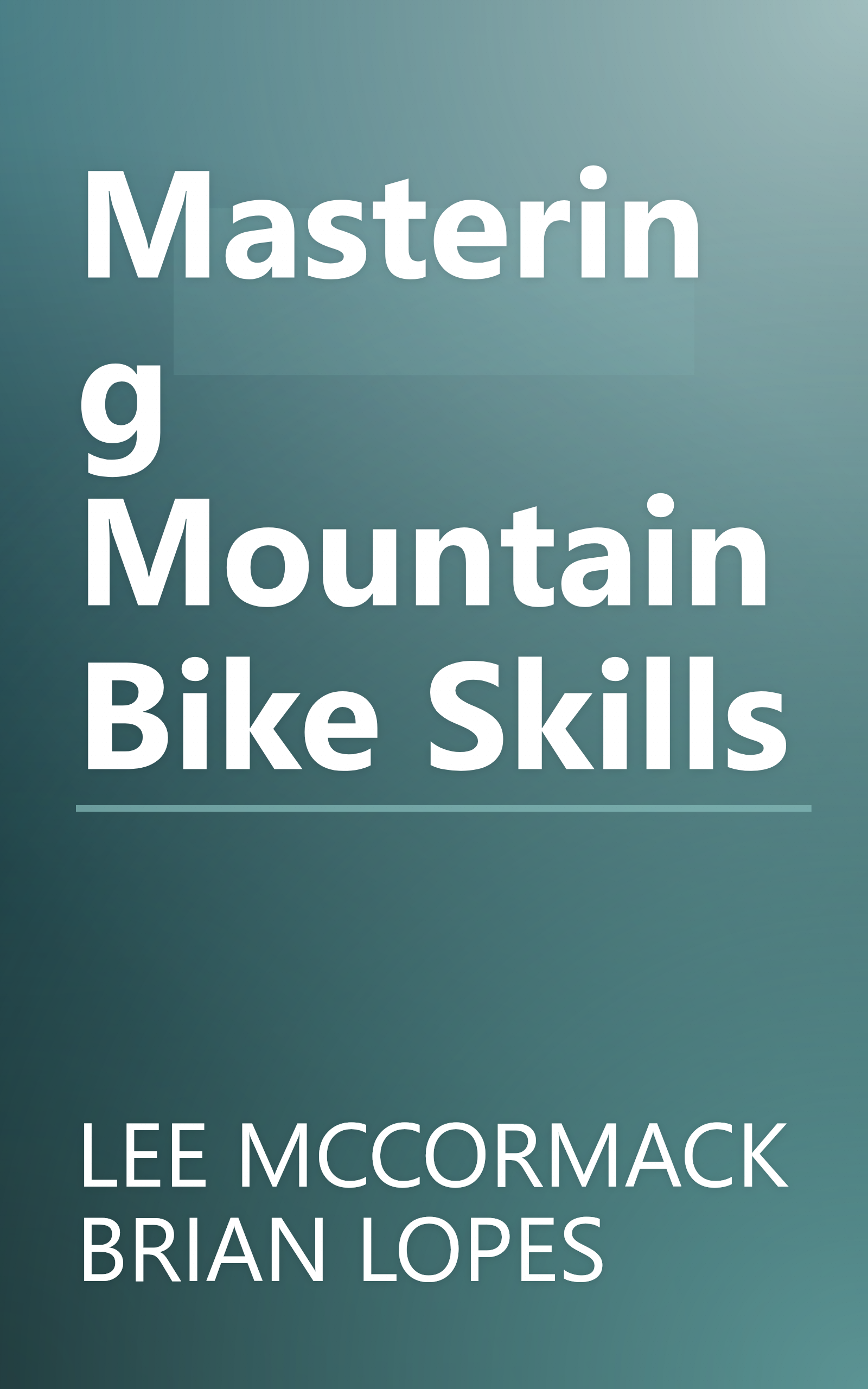 Mastering Mountain Bike Skills book cover