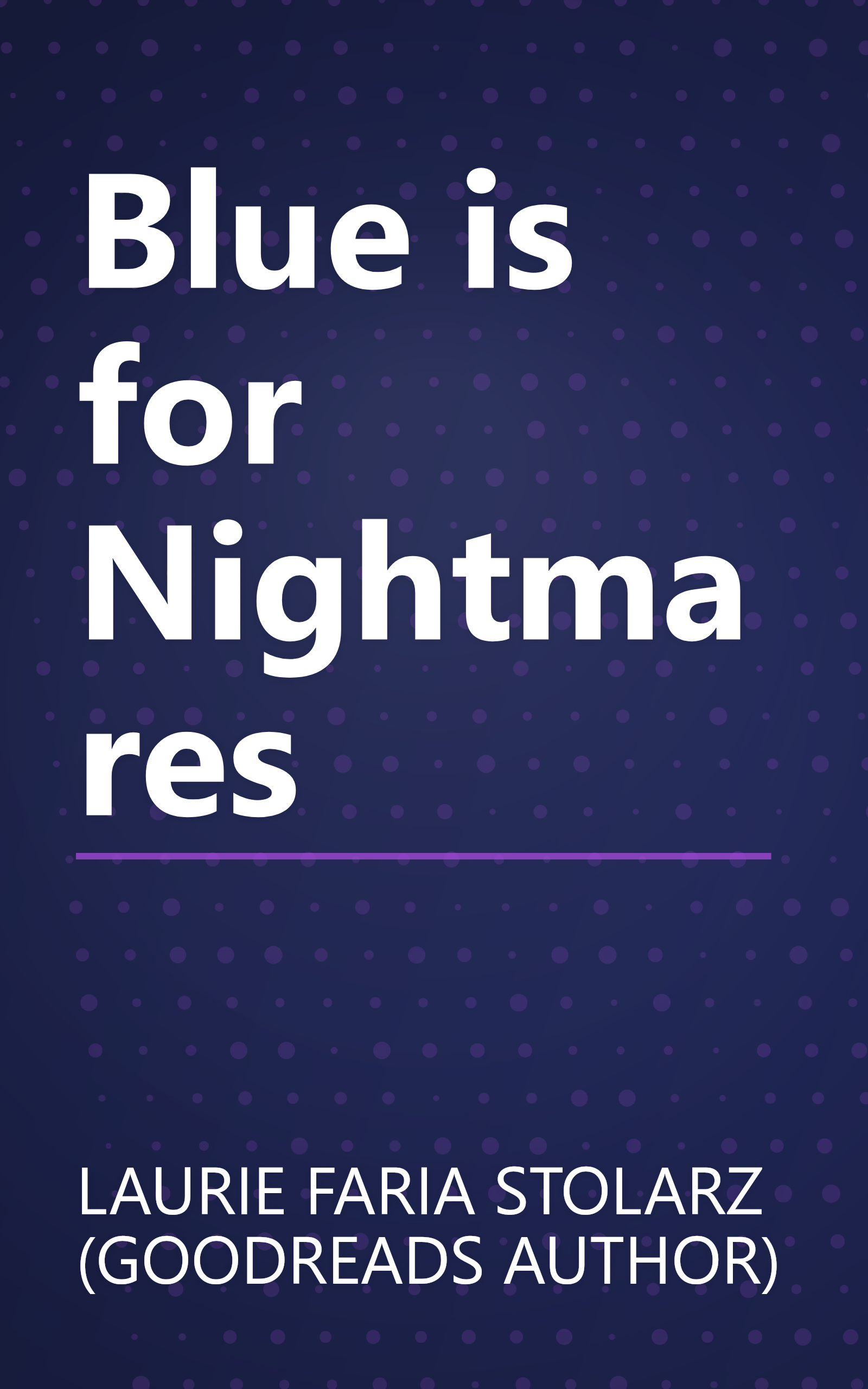 Blue is for Nightmares book cover