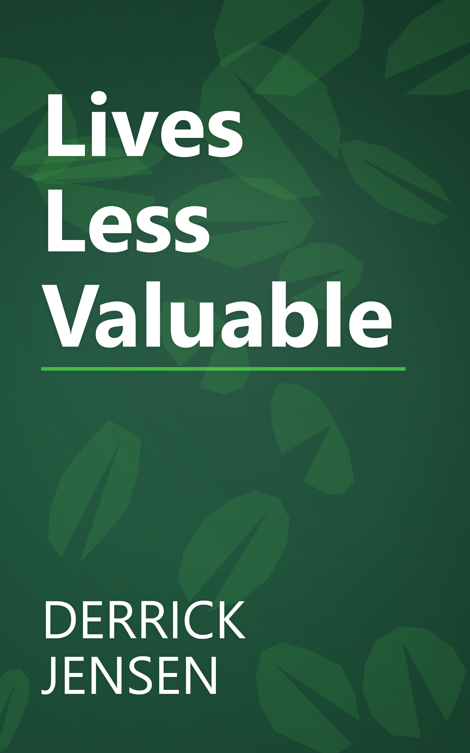 Lives Less Valuable book cover