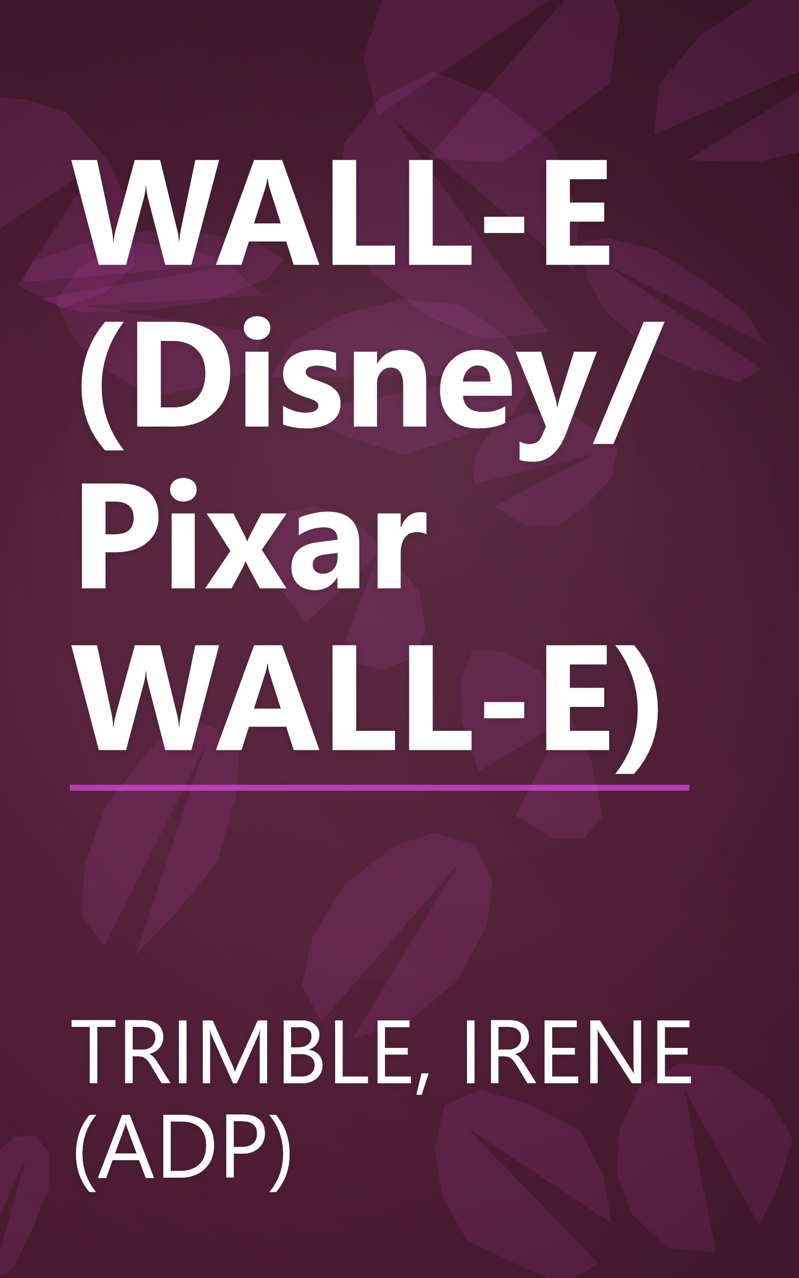 WALL-E (Disney/Pixar WALL-E) book cover