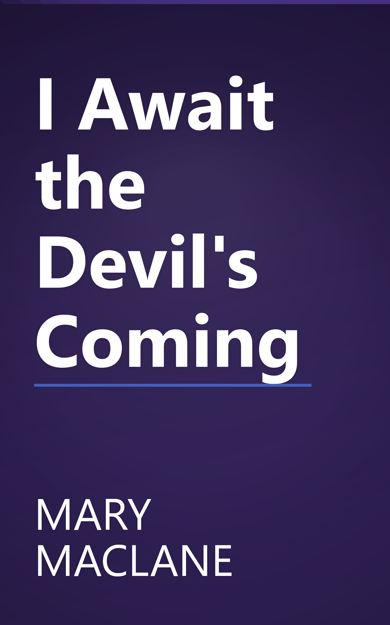 I Await the Devil's Coming book cover