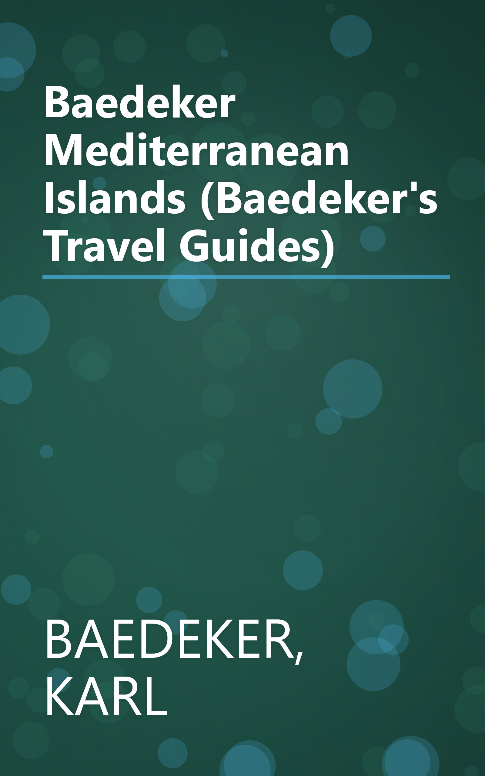 Baedeker Mediterranean Islands (Baedeker's Travel Guides) book cover