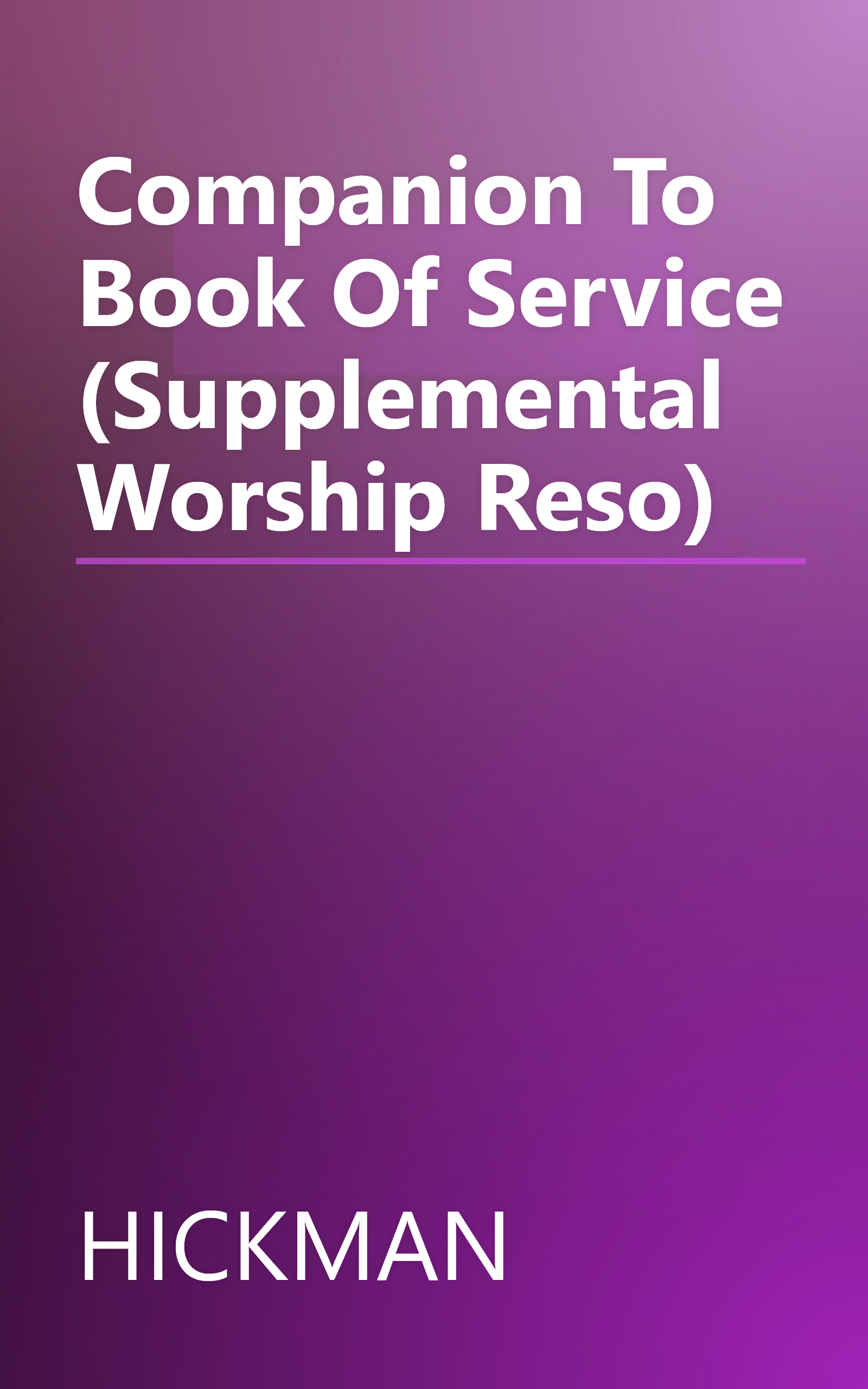 Companion To Book Of Service (Supplemental Worship Reso) book cover