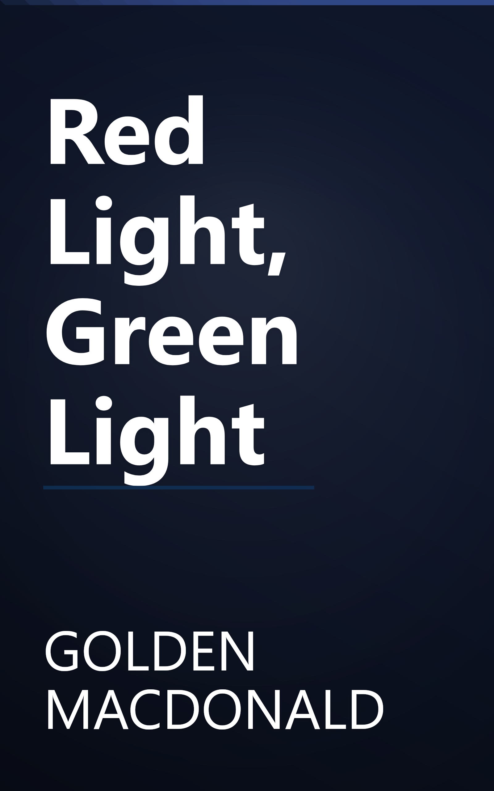 Red Light, Green Light book cover