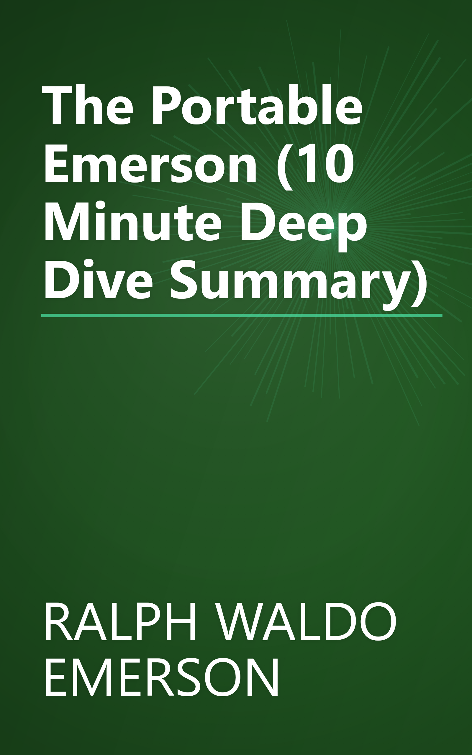 The Portable Emerson (10 Minute   Deep Dive Summary) book cover