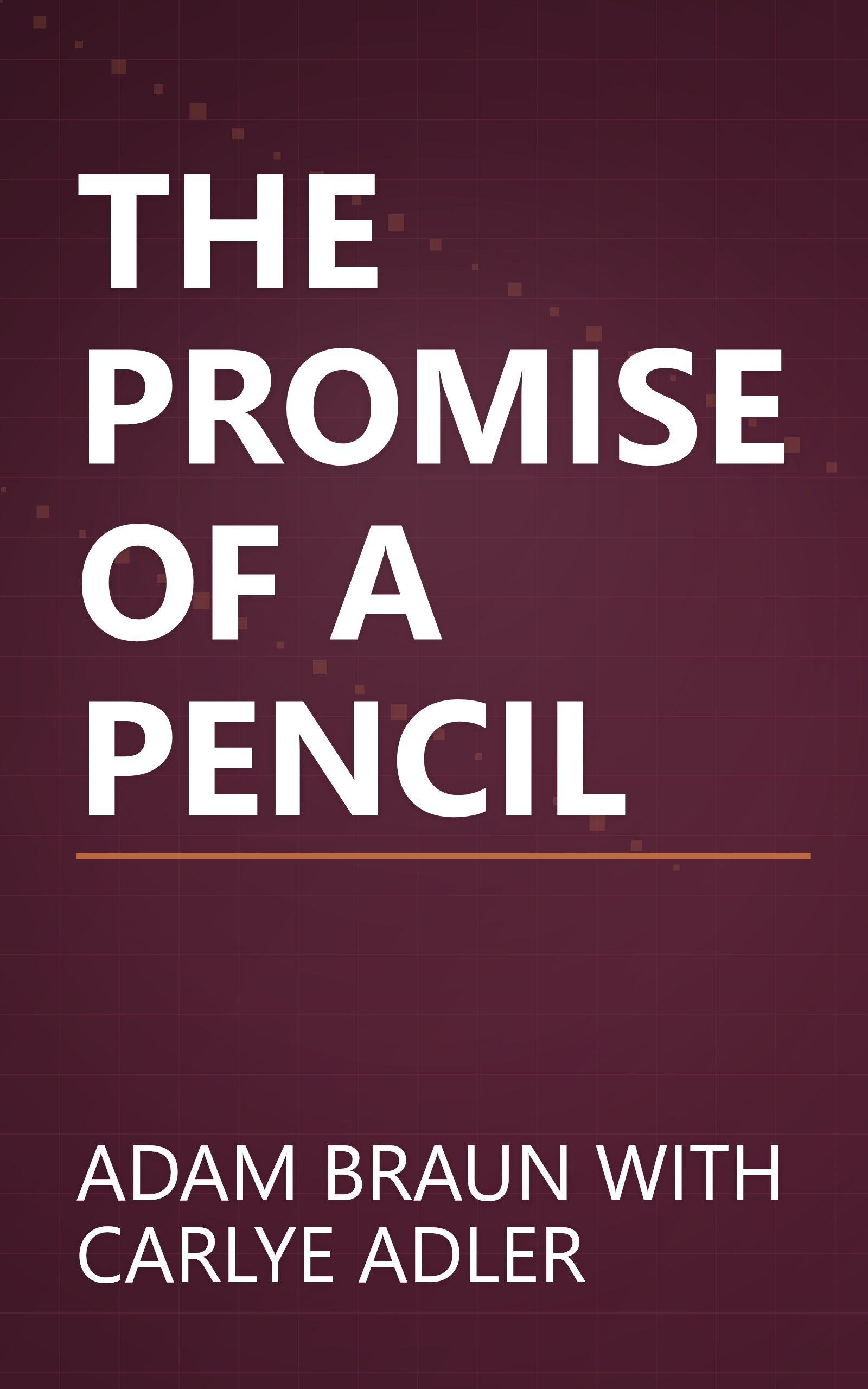 THE PROMISE OF A PENCIL book cover