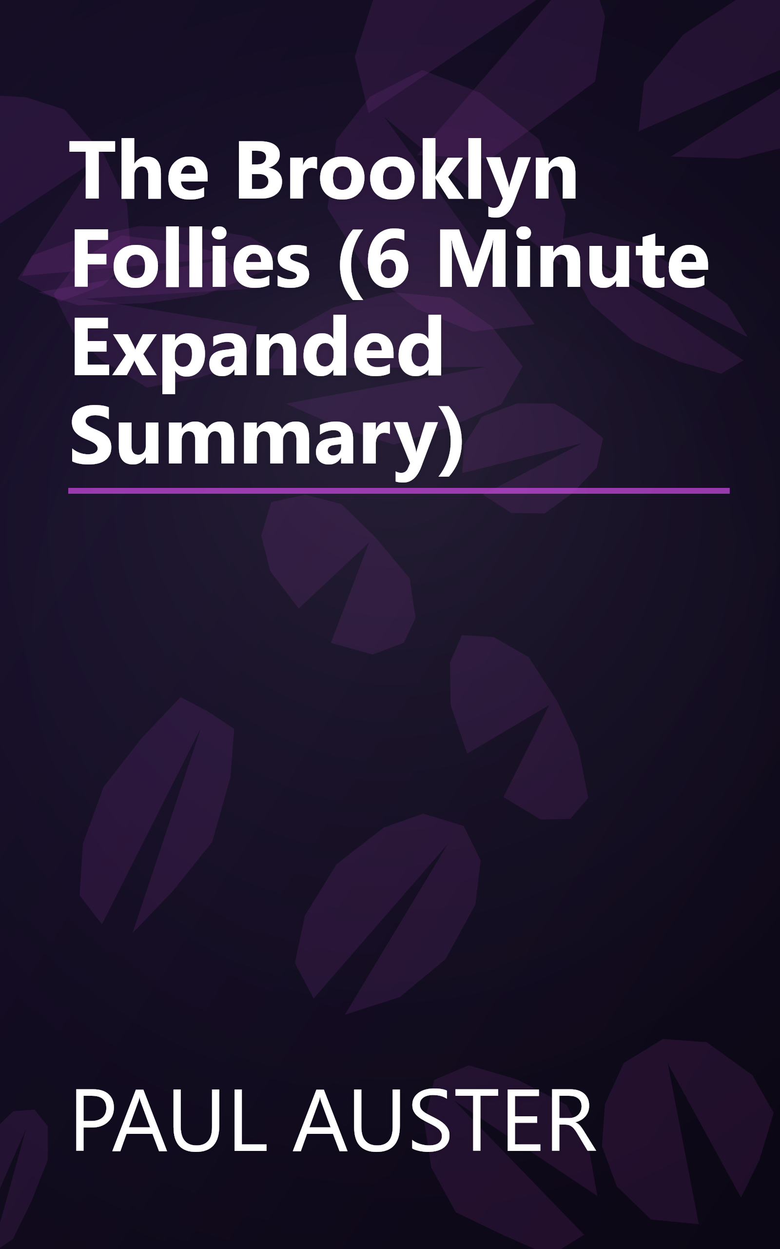 The Brooklyn Follies (6 Minute   Expanded Summary) book cover