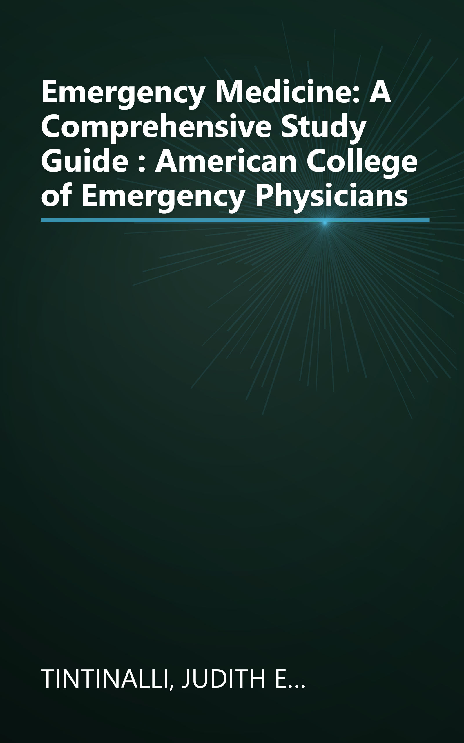 Emergency Medicine: A Comprehensive Study Guide : American College of Emergency Physicians book cover