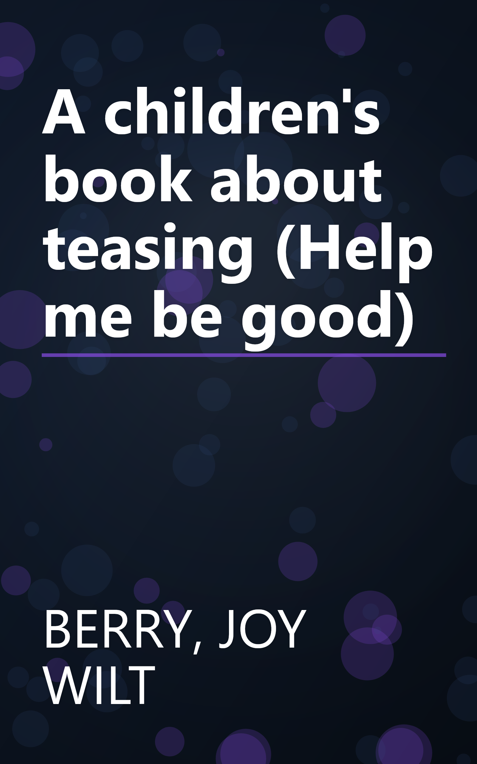 A children's book about teasing (Help me be good) book cover