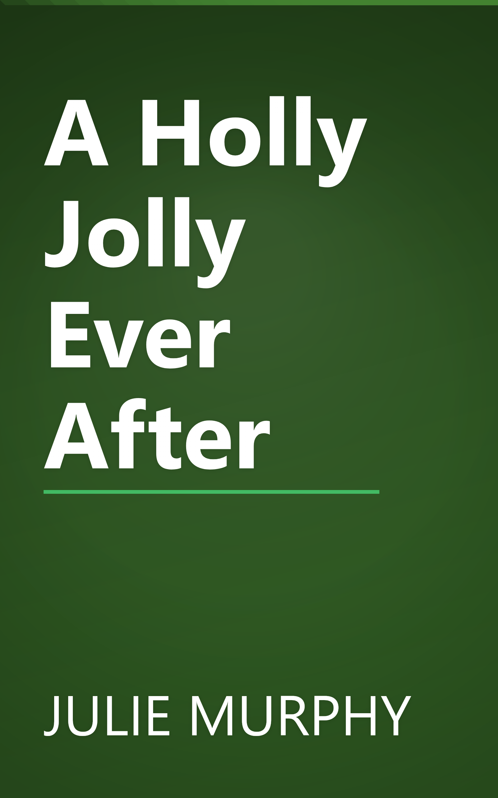 A Holly Jolly Ever After book cover