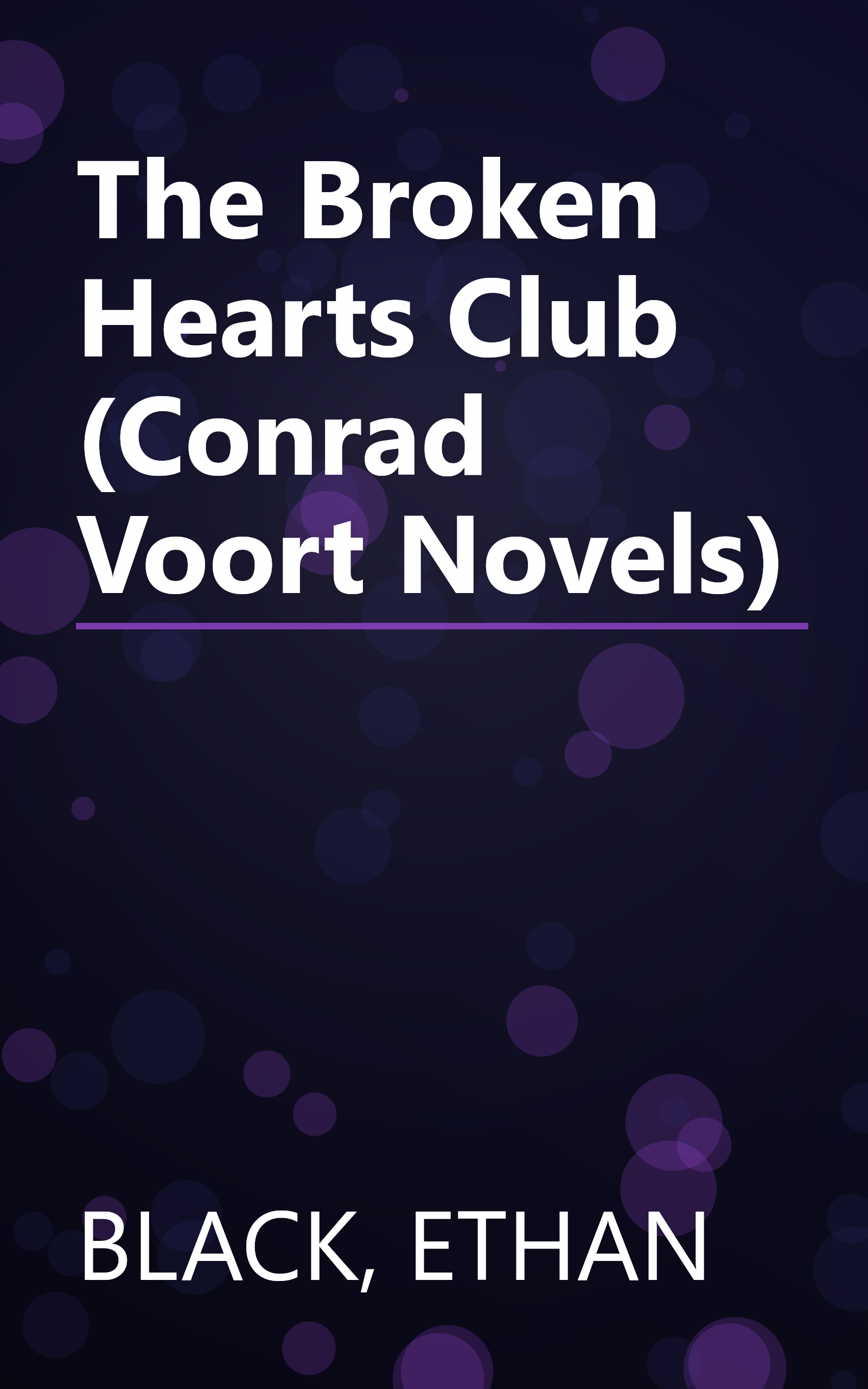 The Broken Hearts Club (Conrad Voort Novels) book cover