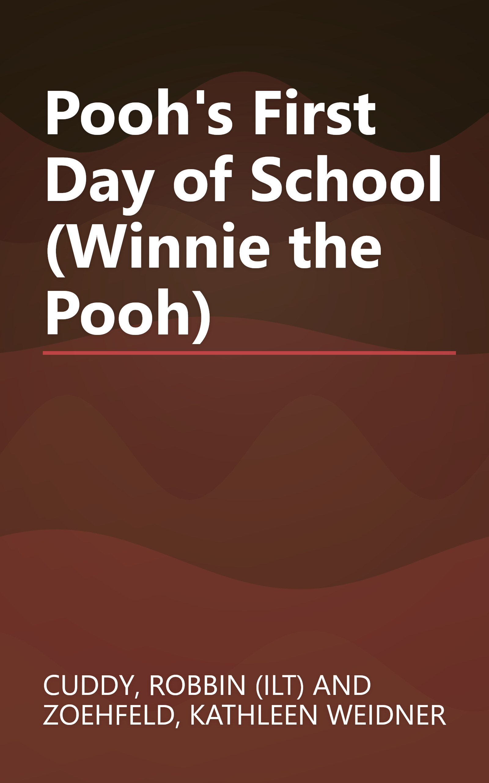 Pooh's First Day of School (Winnie the Pooh) book cover
