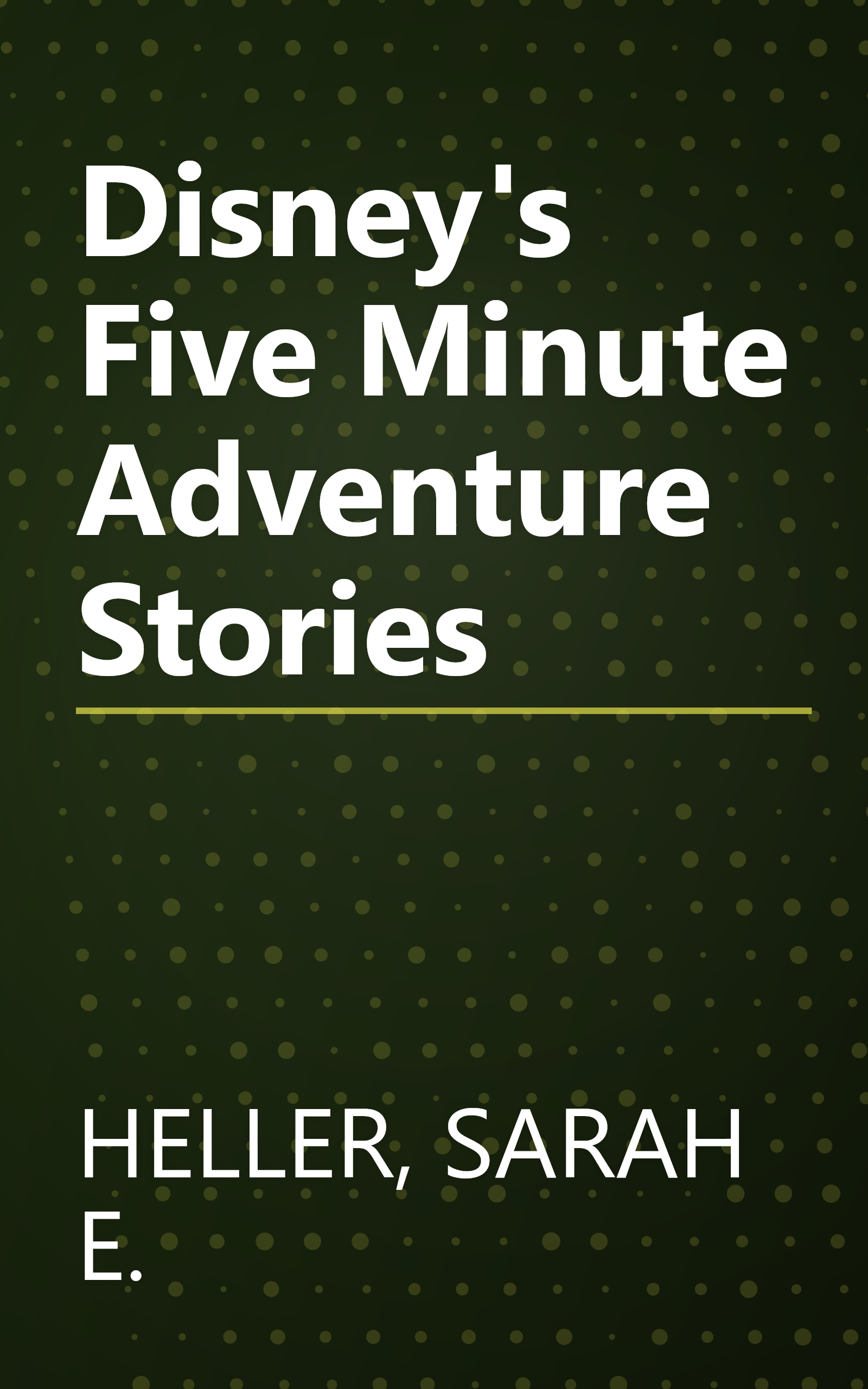 Disney's Five Minute Adventure Stories book cover