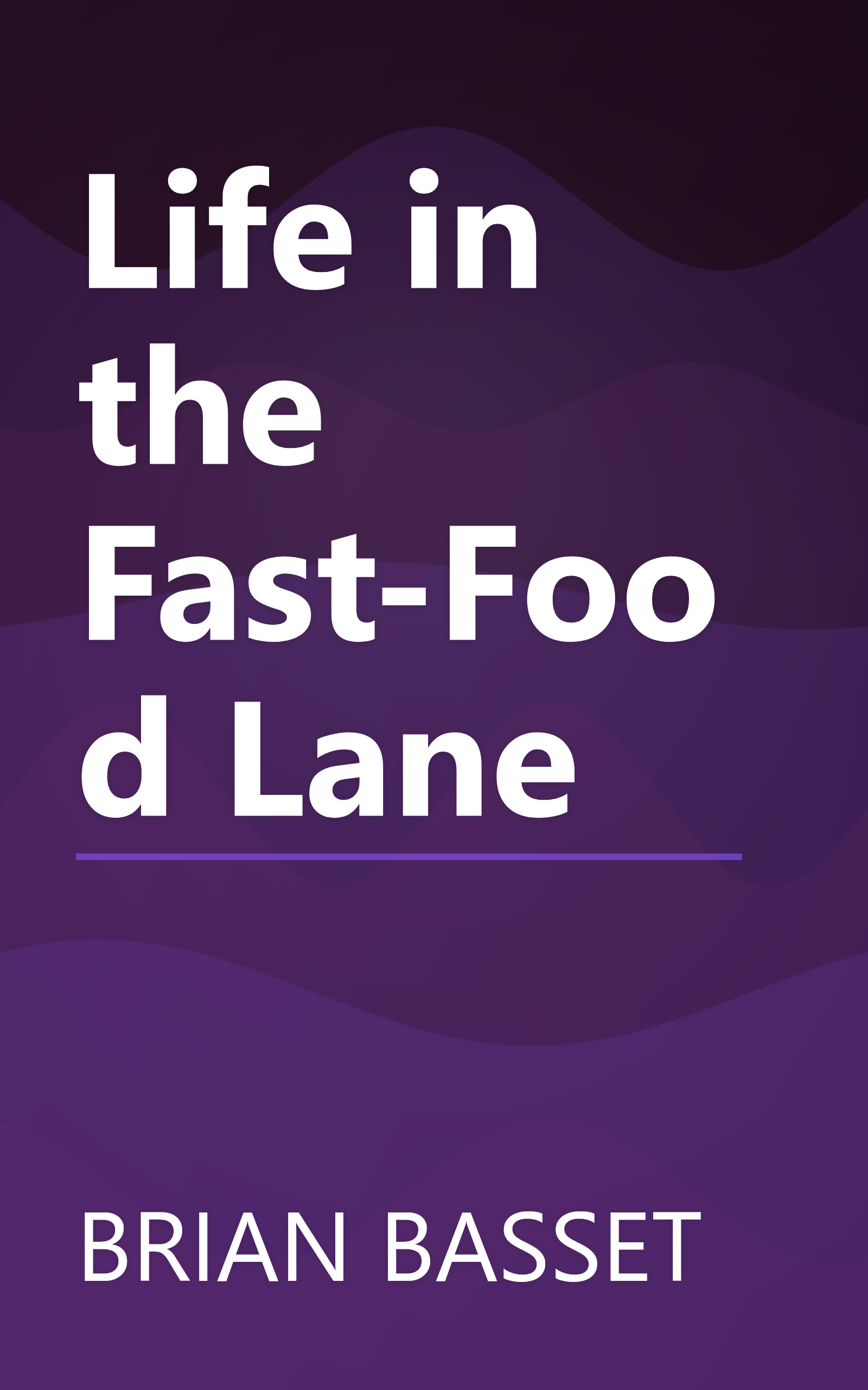 Life in the Fast-Food Lane book cover