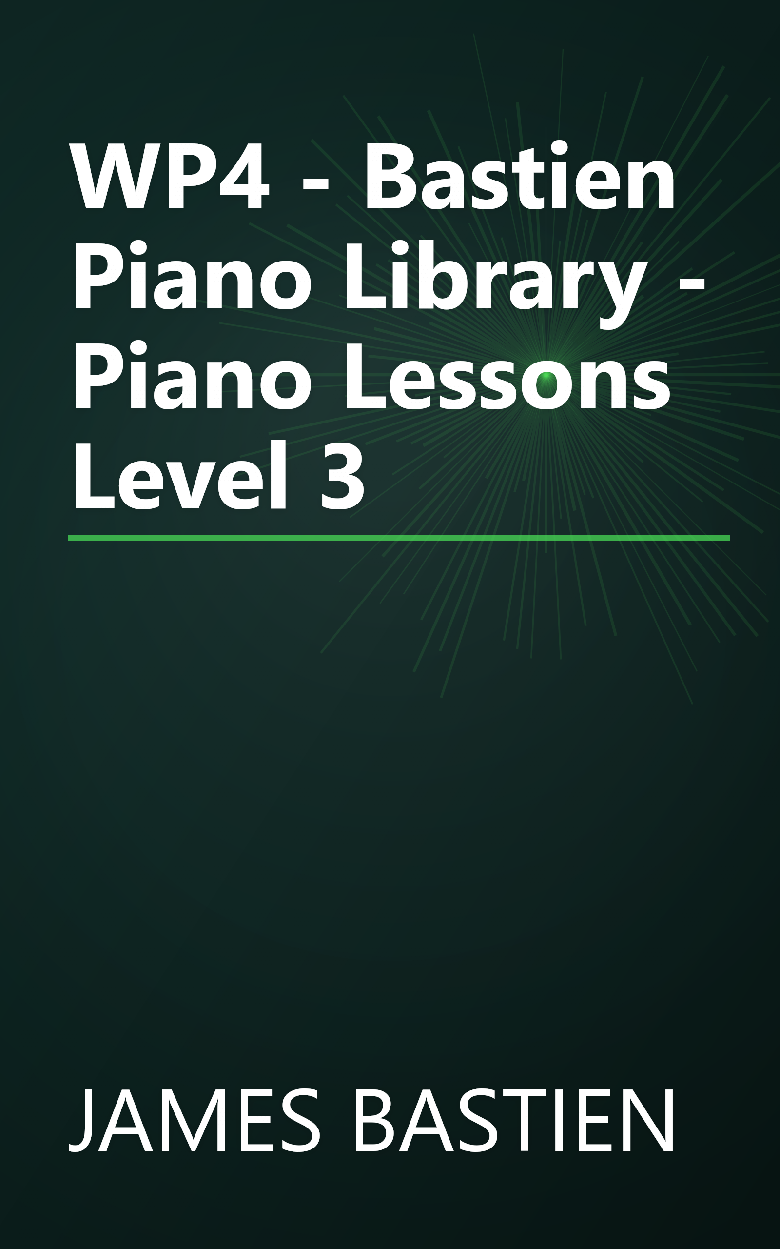 WP4 - Bastien Piano Library - Piano Lessons Level 3 book cover