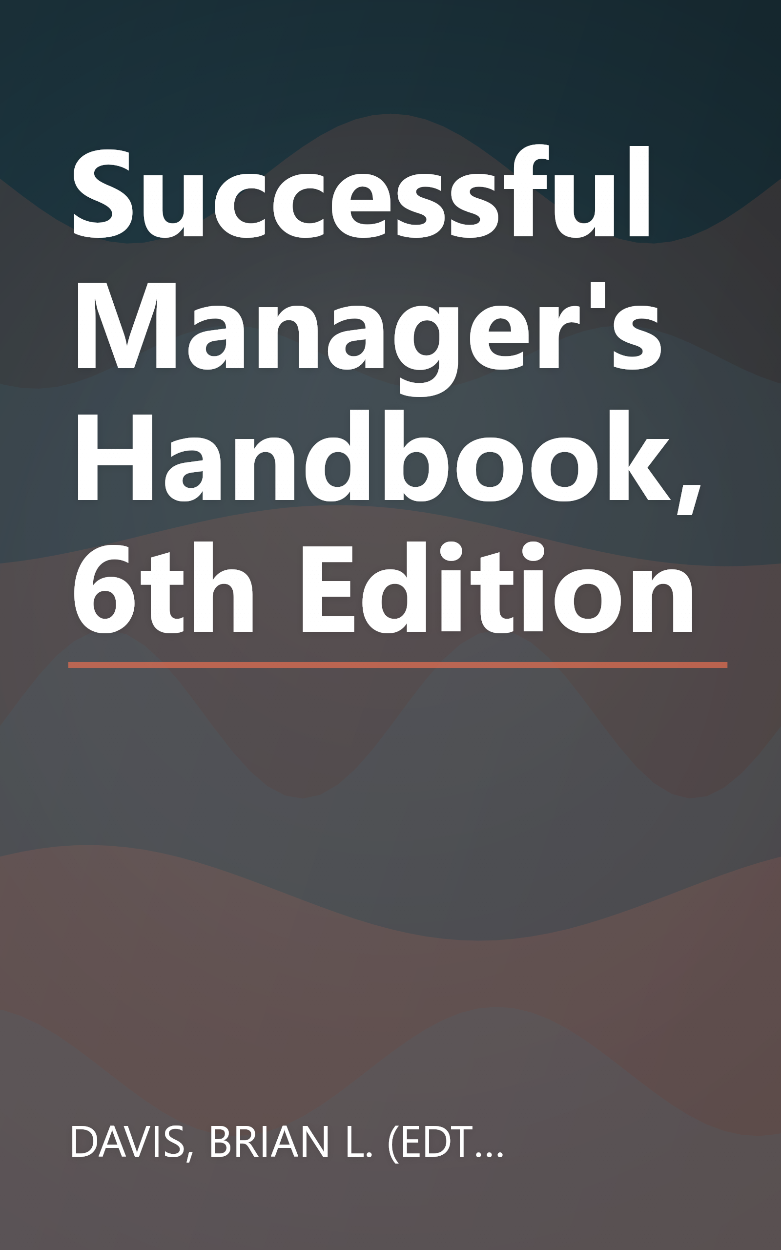 Successful Manager's Handbook, 6th Edition book cover
