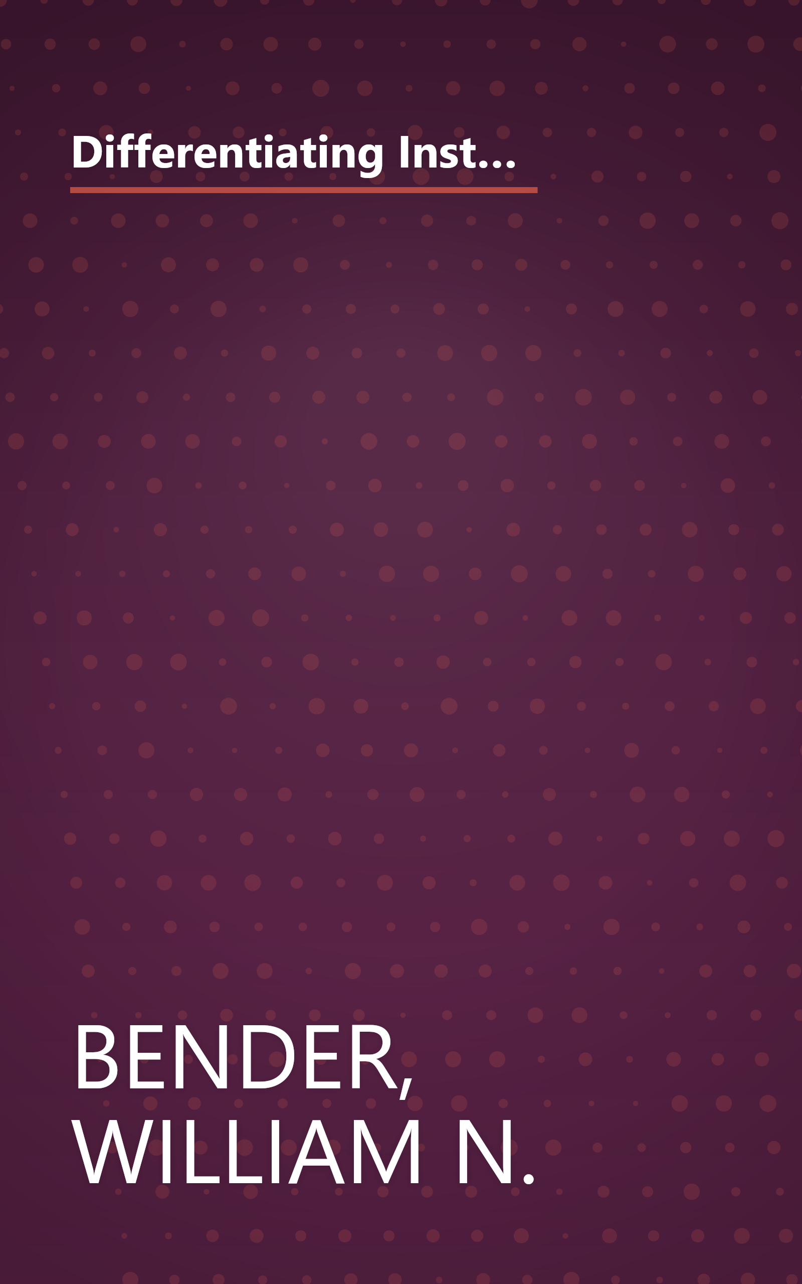 Differentiating Instruction for Students With Learning Disabilities: Best Teaching Practices for General and Special Educators book cover