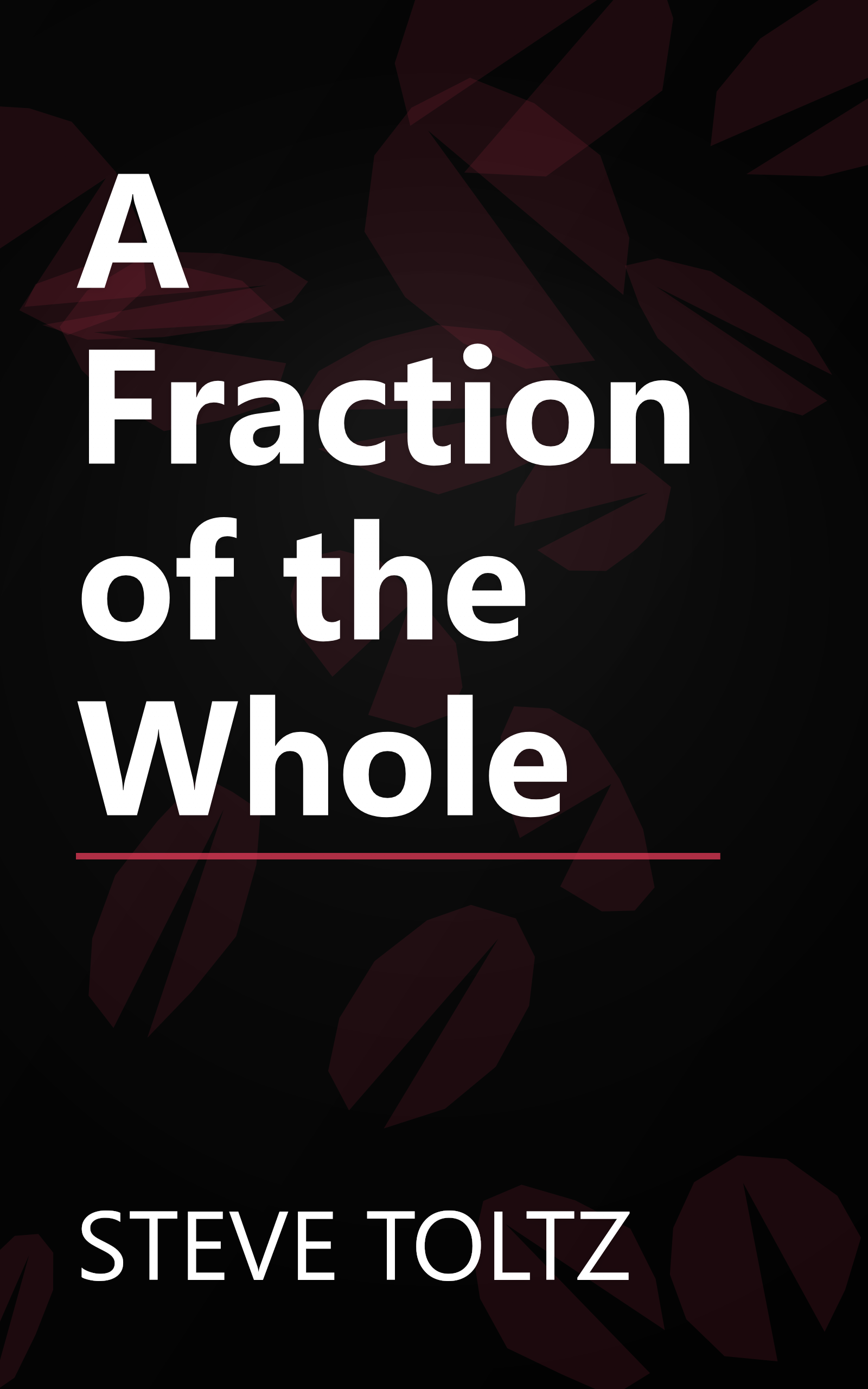 A Fraction of the Whole book cover