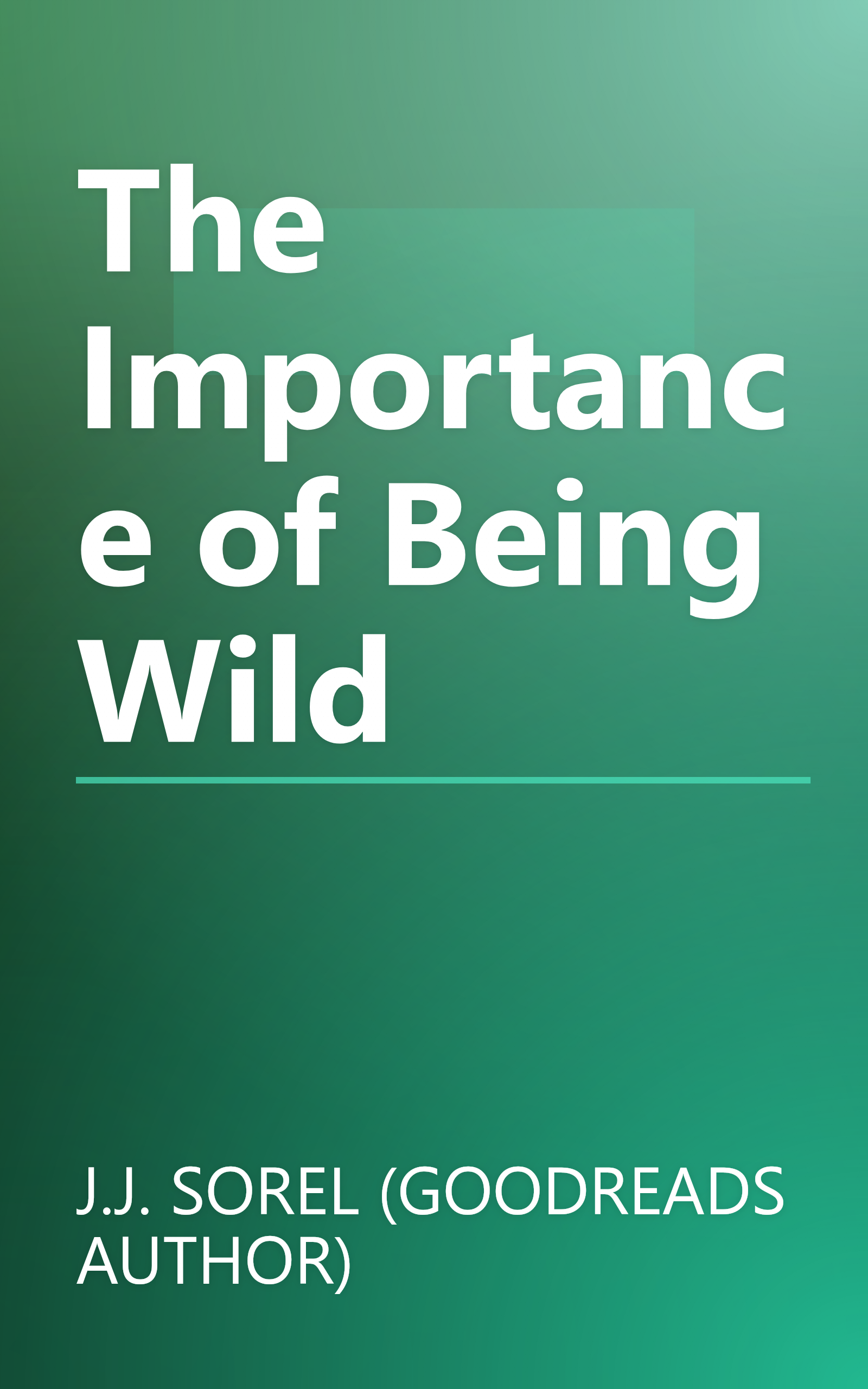 The Importance of Being Wild book cover