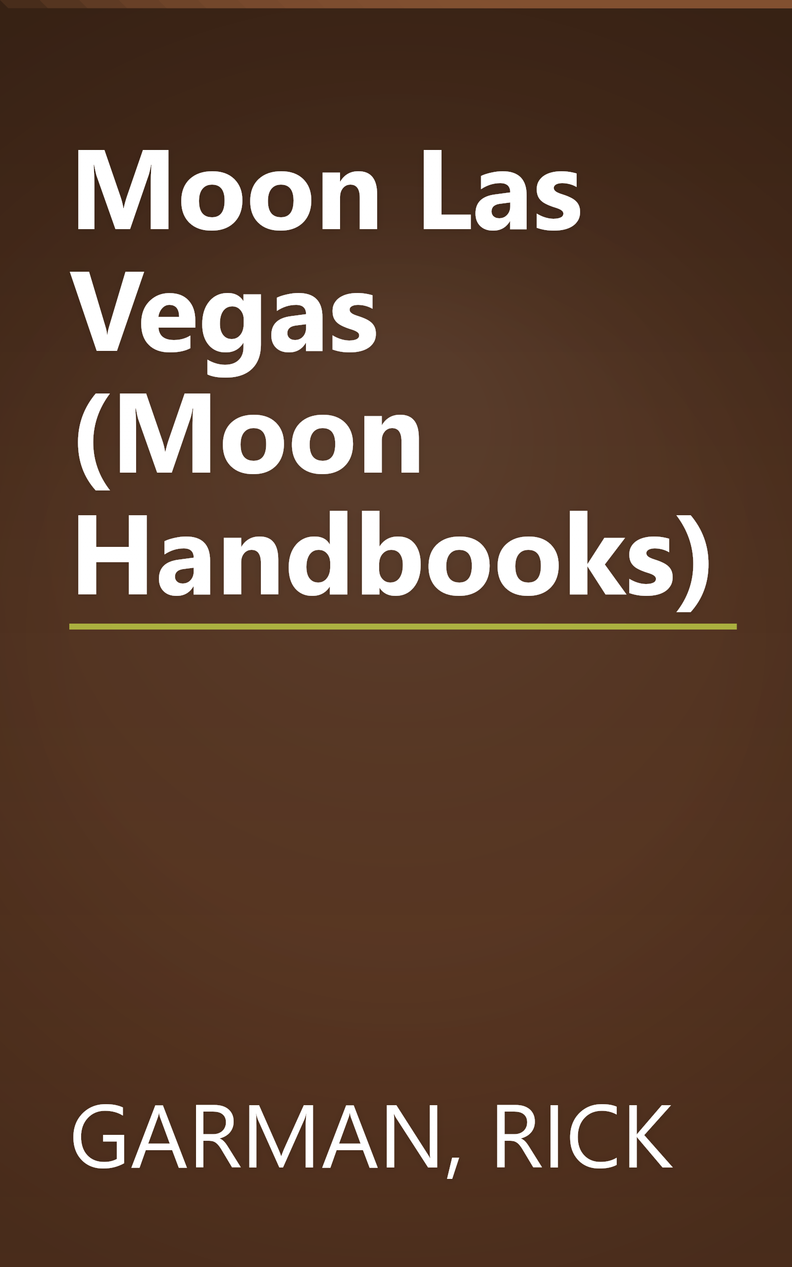 Moon Las Vegas (Moon Handbooks) book cover