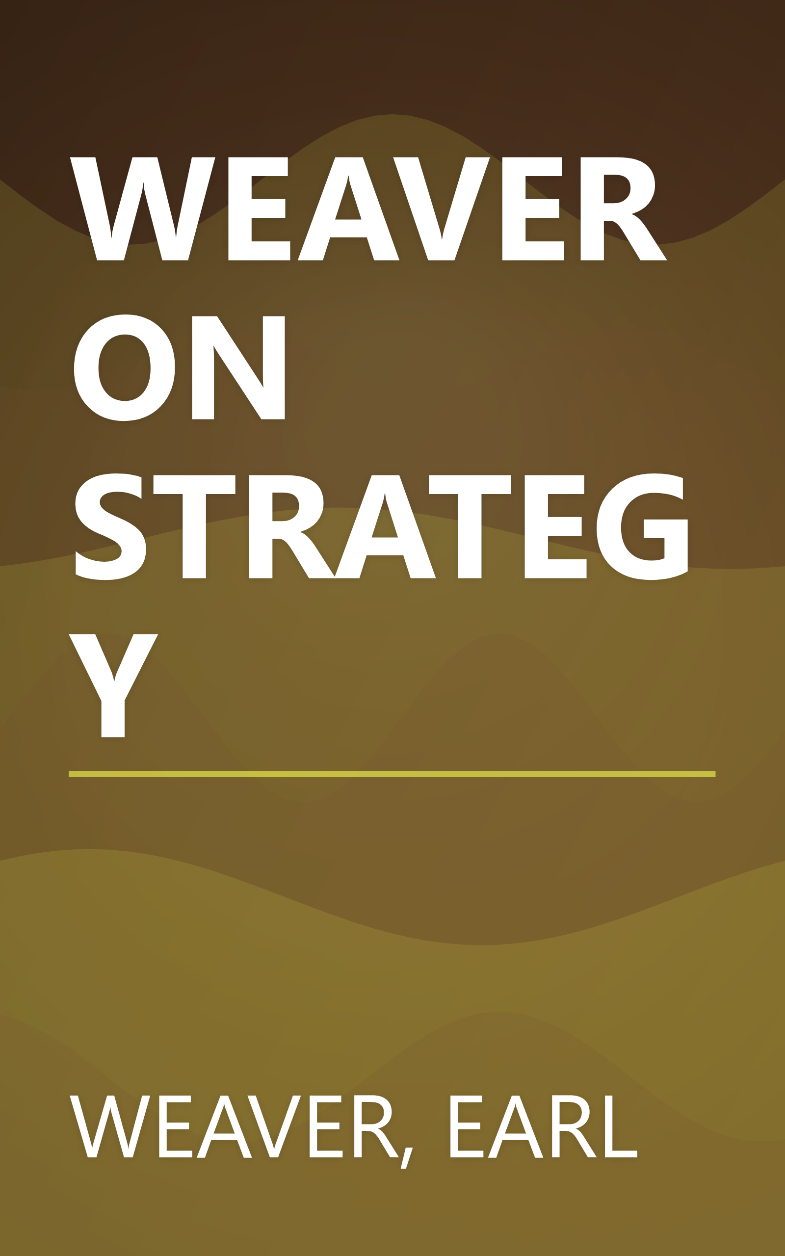 WEAVER ON STRATEGY book cover