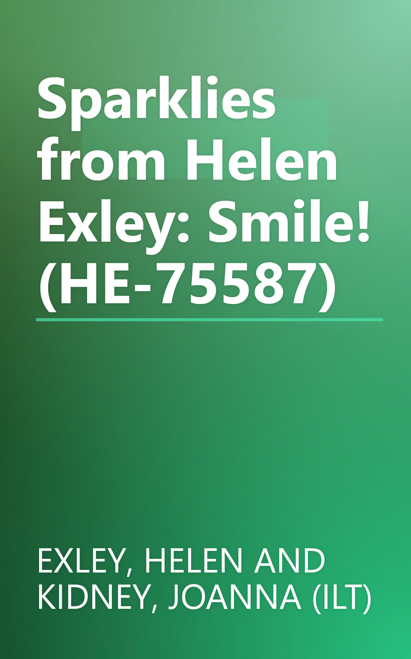 Sparklies from Helen Exley: Smile! (HE-75587) book cover