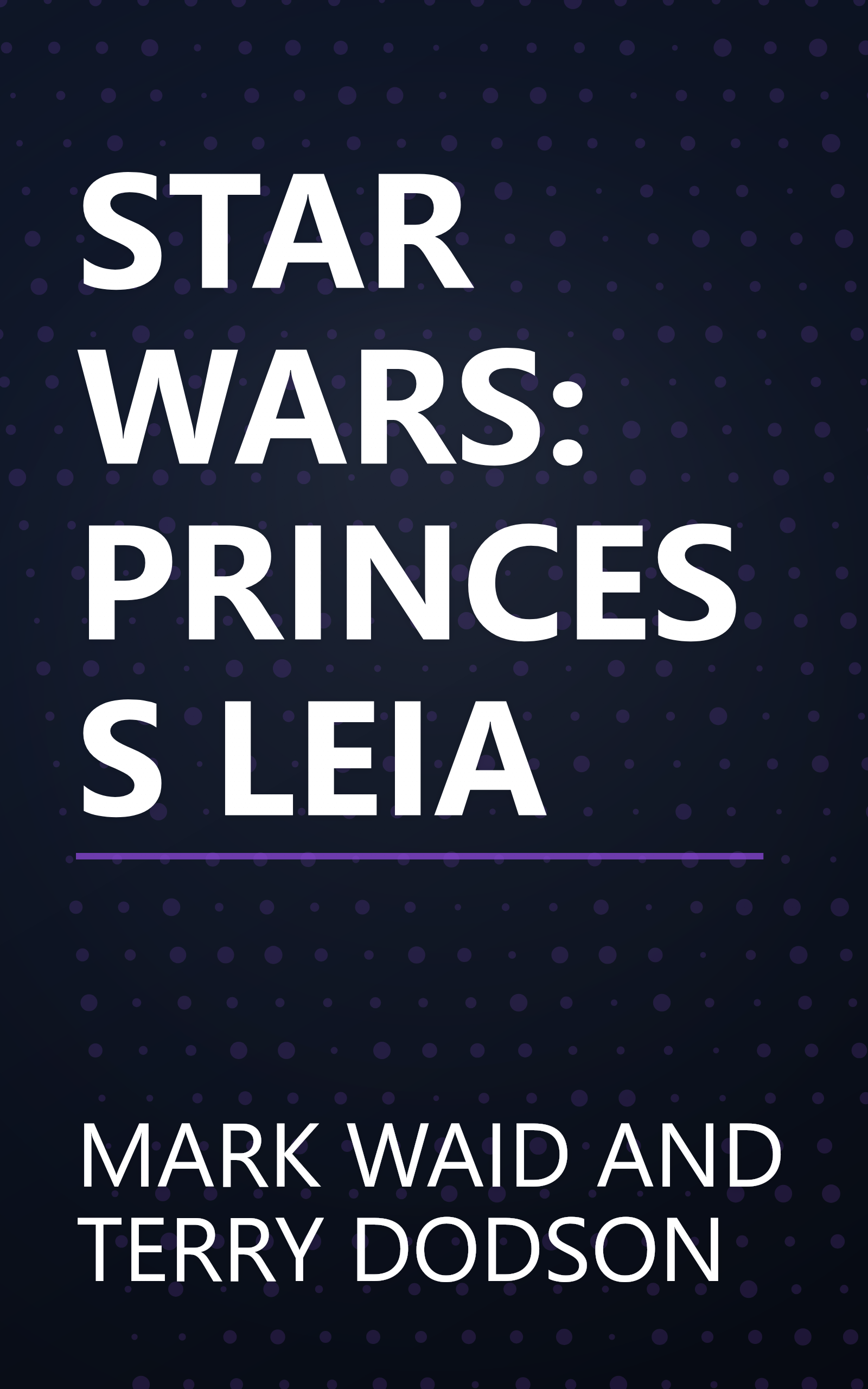 STAR WARS: PRINCESS LEIA book cover