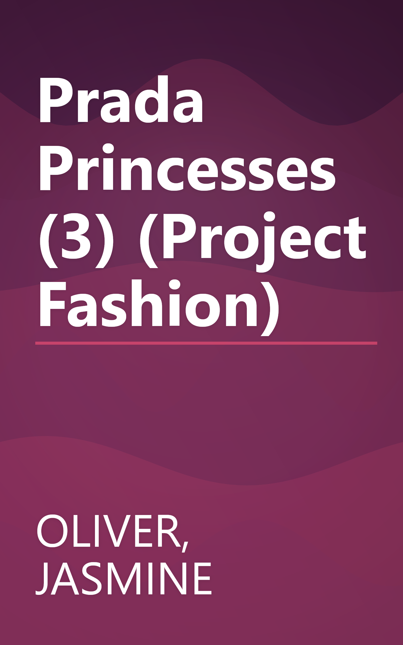 Prada Princesses (3) (Project Fashion) book cover