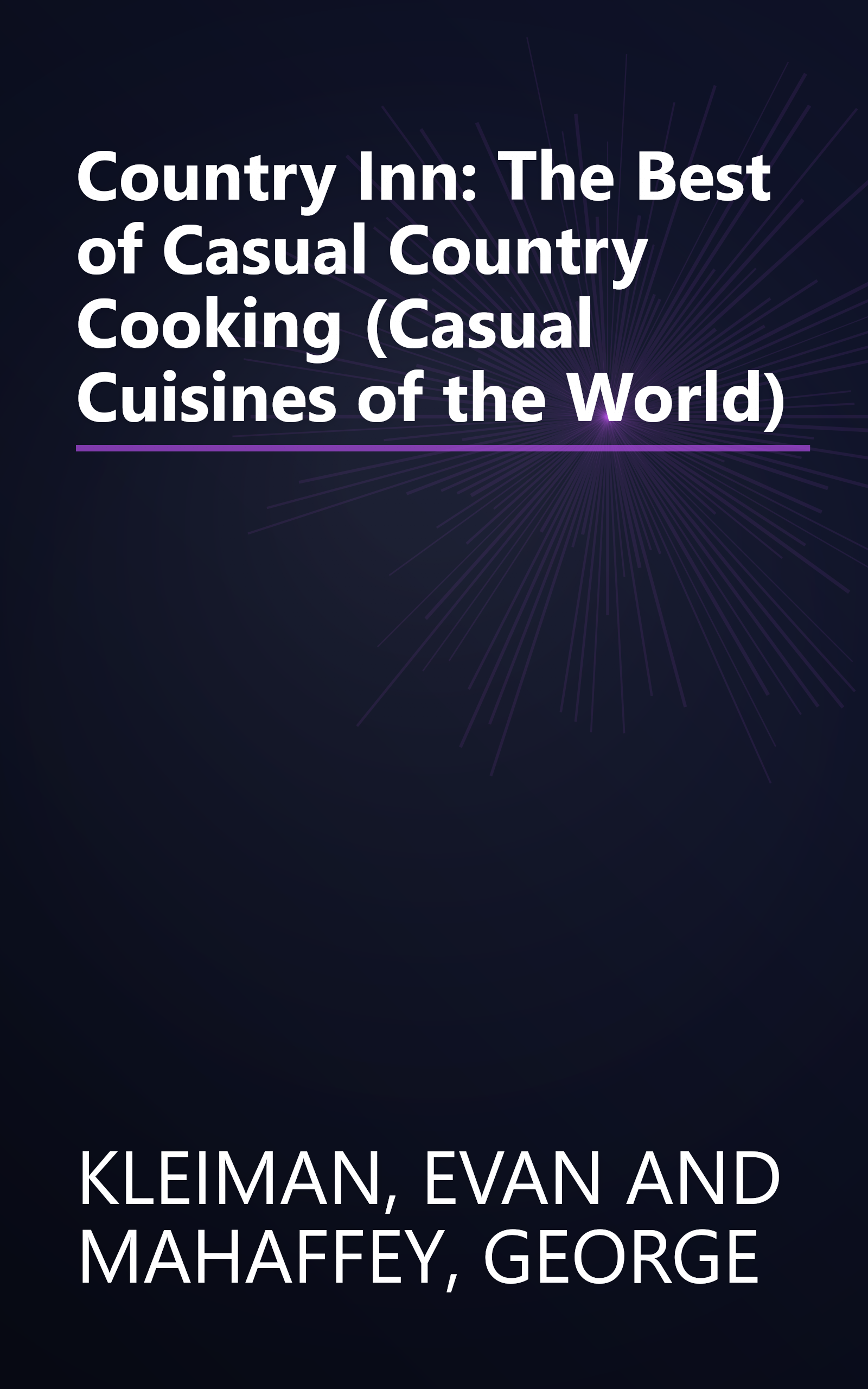 Country Inn: The Best of Casual Country Cooking (Casual Cuisines of the World) book cover