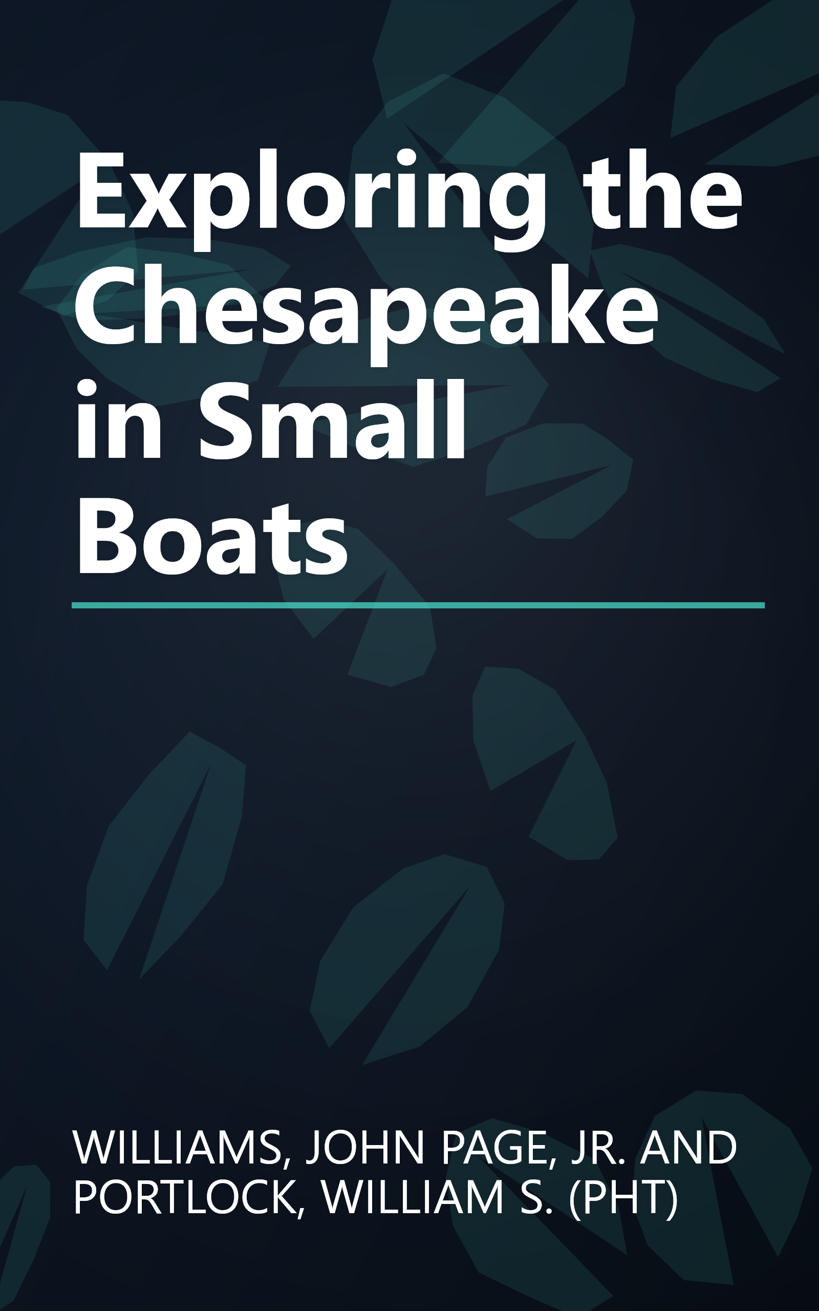 Exploring the Chesapeake in Small Boats book cover