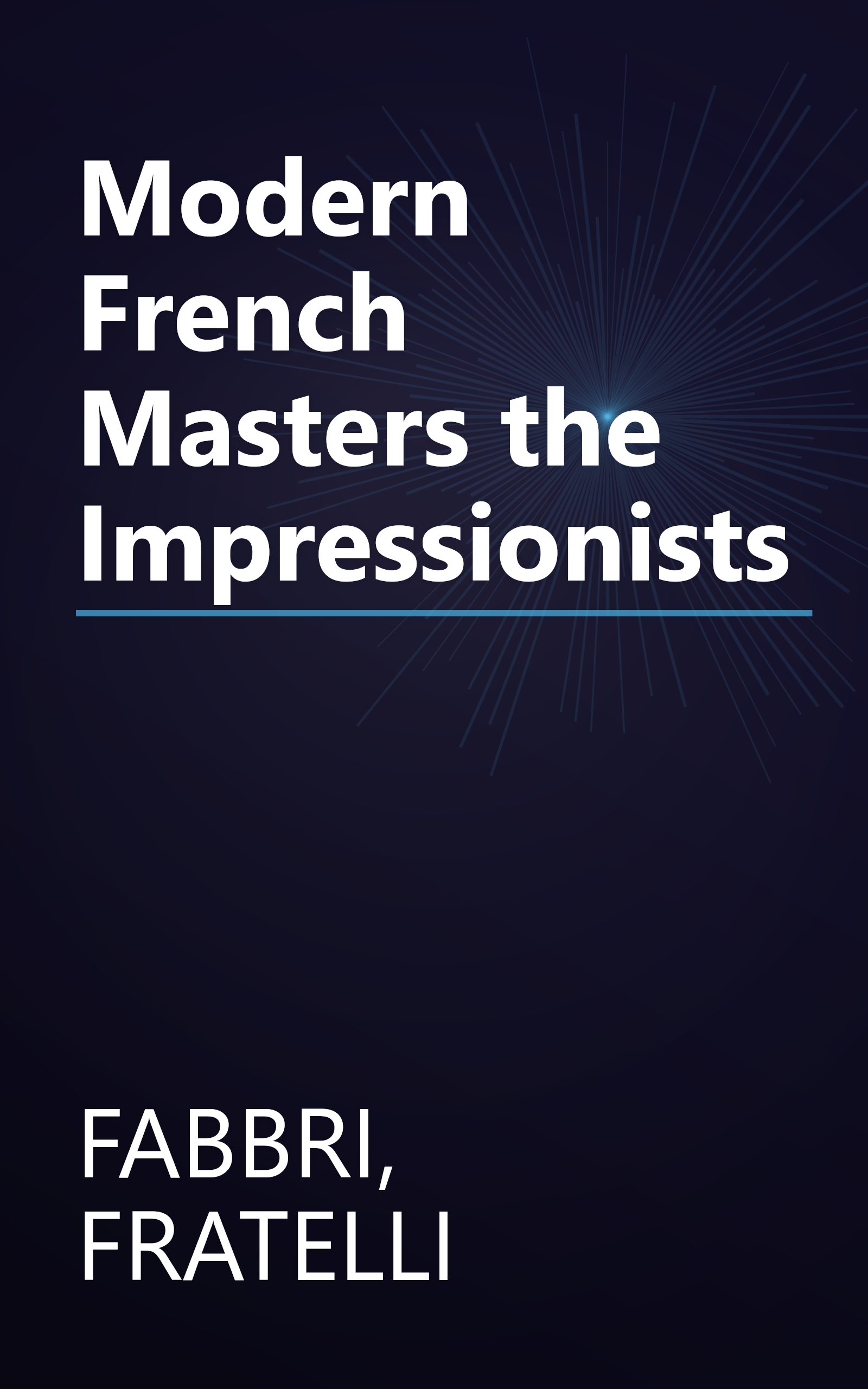 Modern French Masters the Impressionists book cover