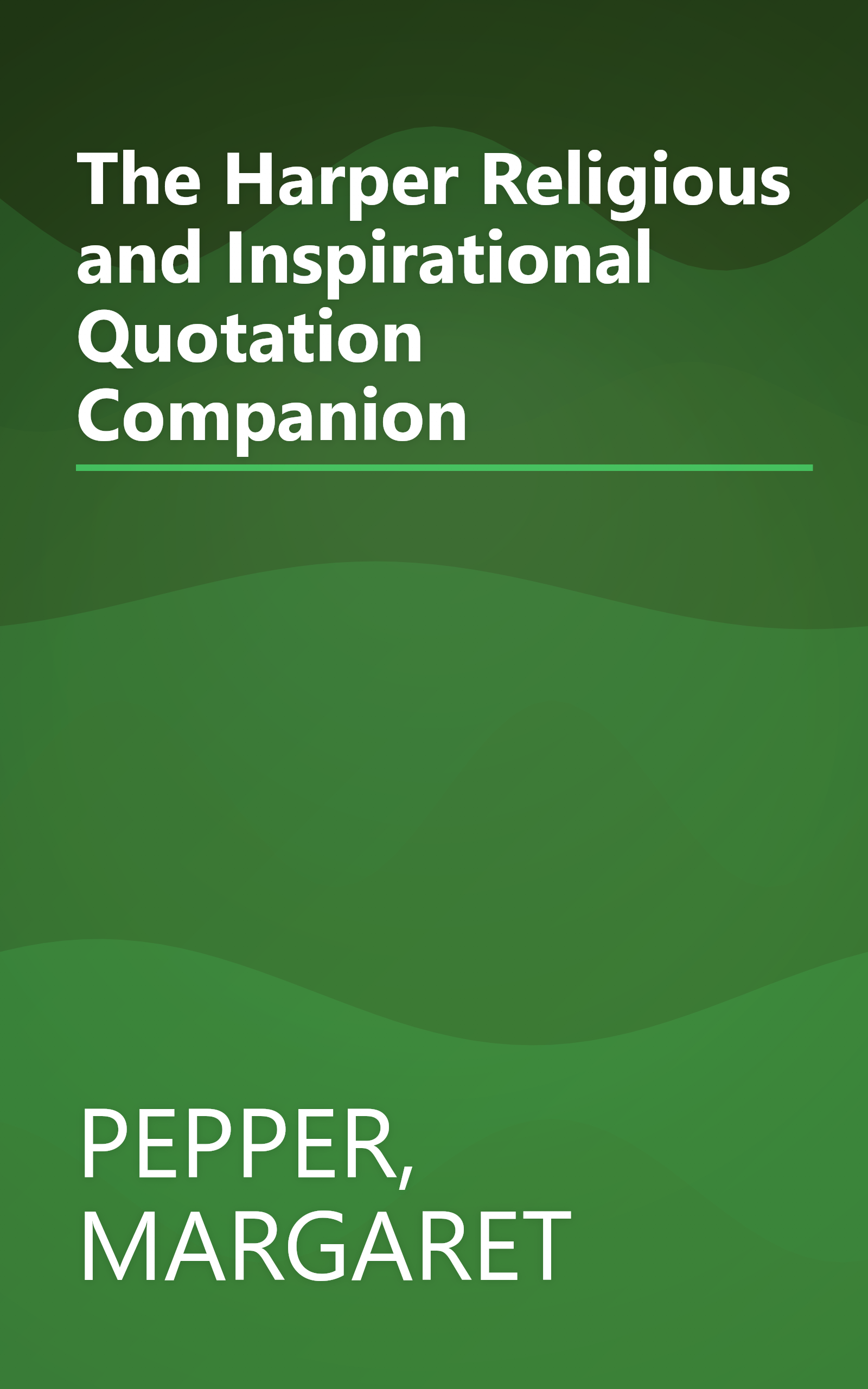 The Harper Religious and Inspirational Quotation Companion book cover