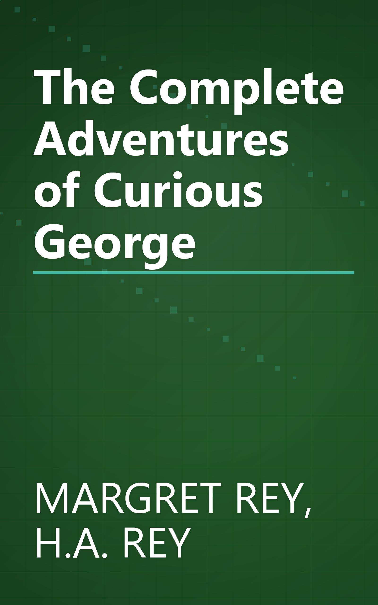 The Complete Adventures of Curious George book cover