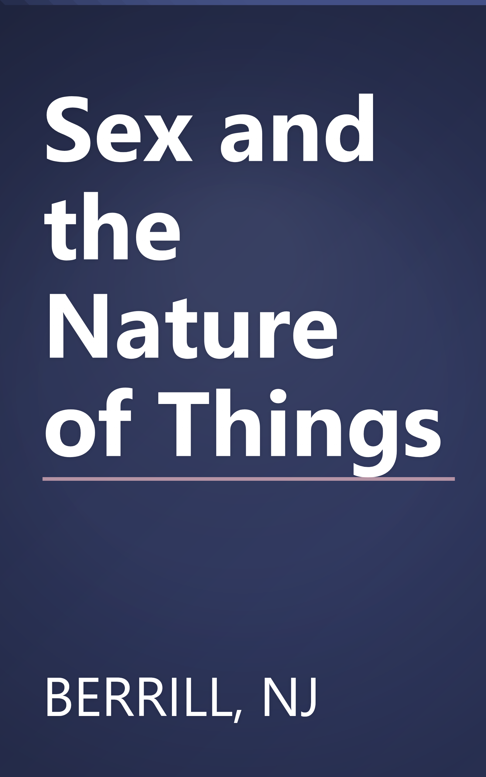 Sex and the Nature of Things book cover