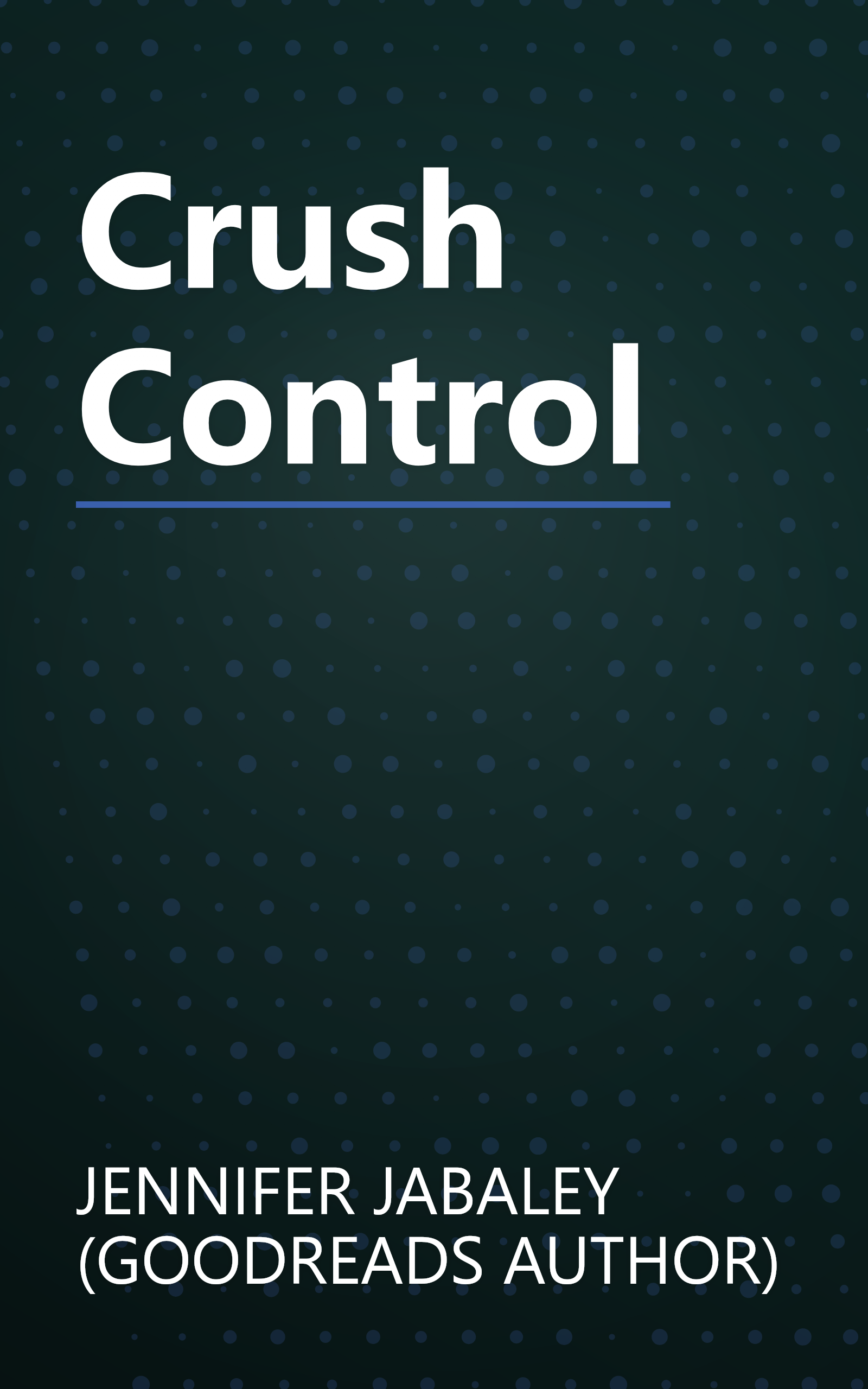 Crush Control book cover