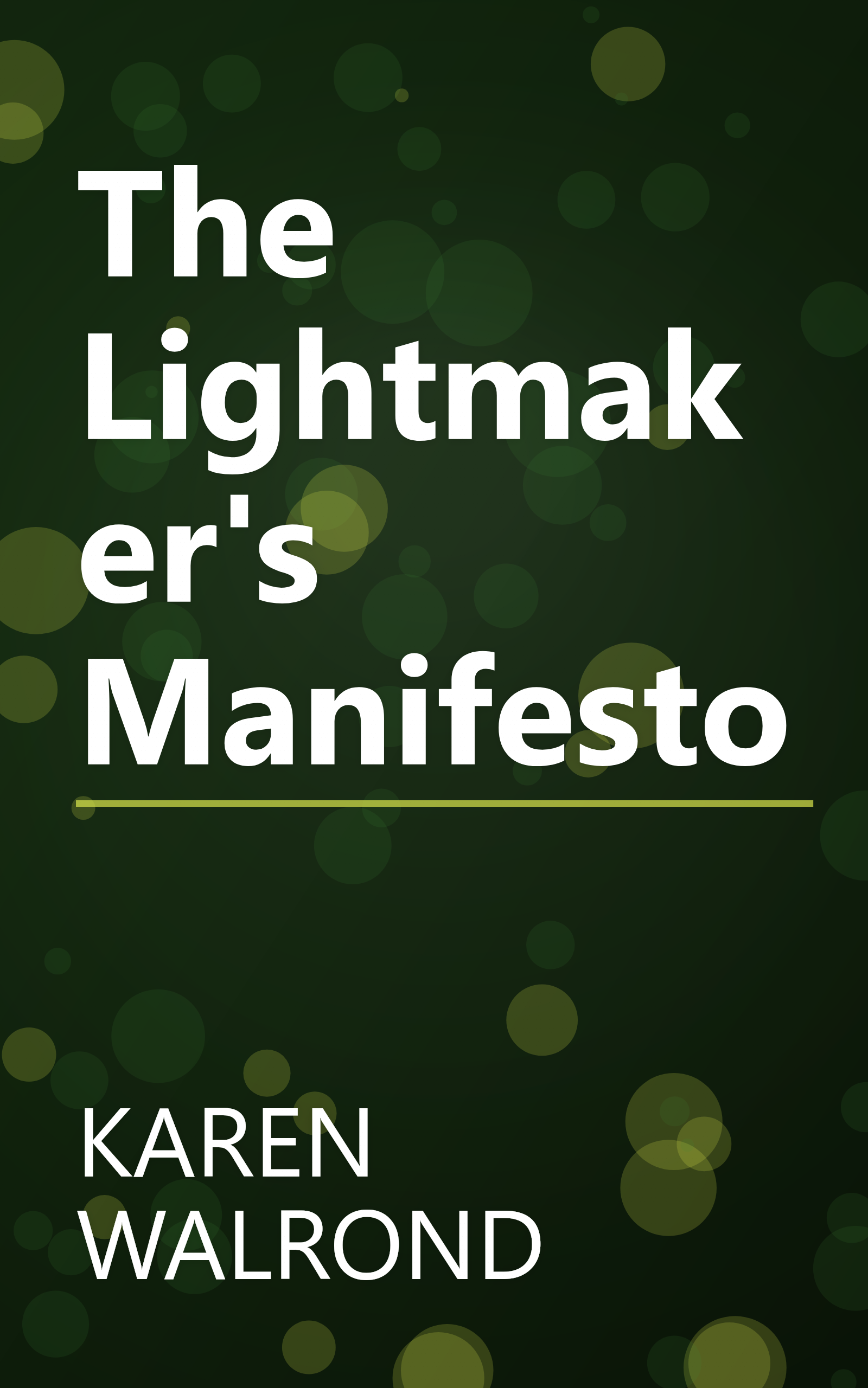 The Lightmaker's Manifesto book cover