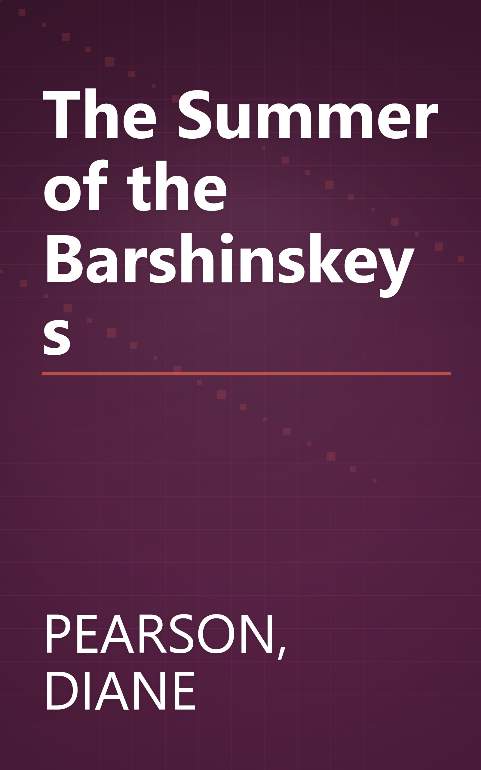 The Summer of the Barshinskeys book cover