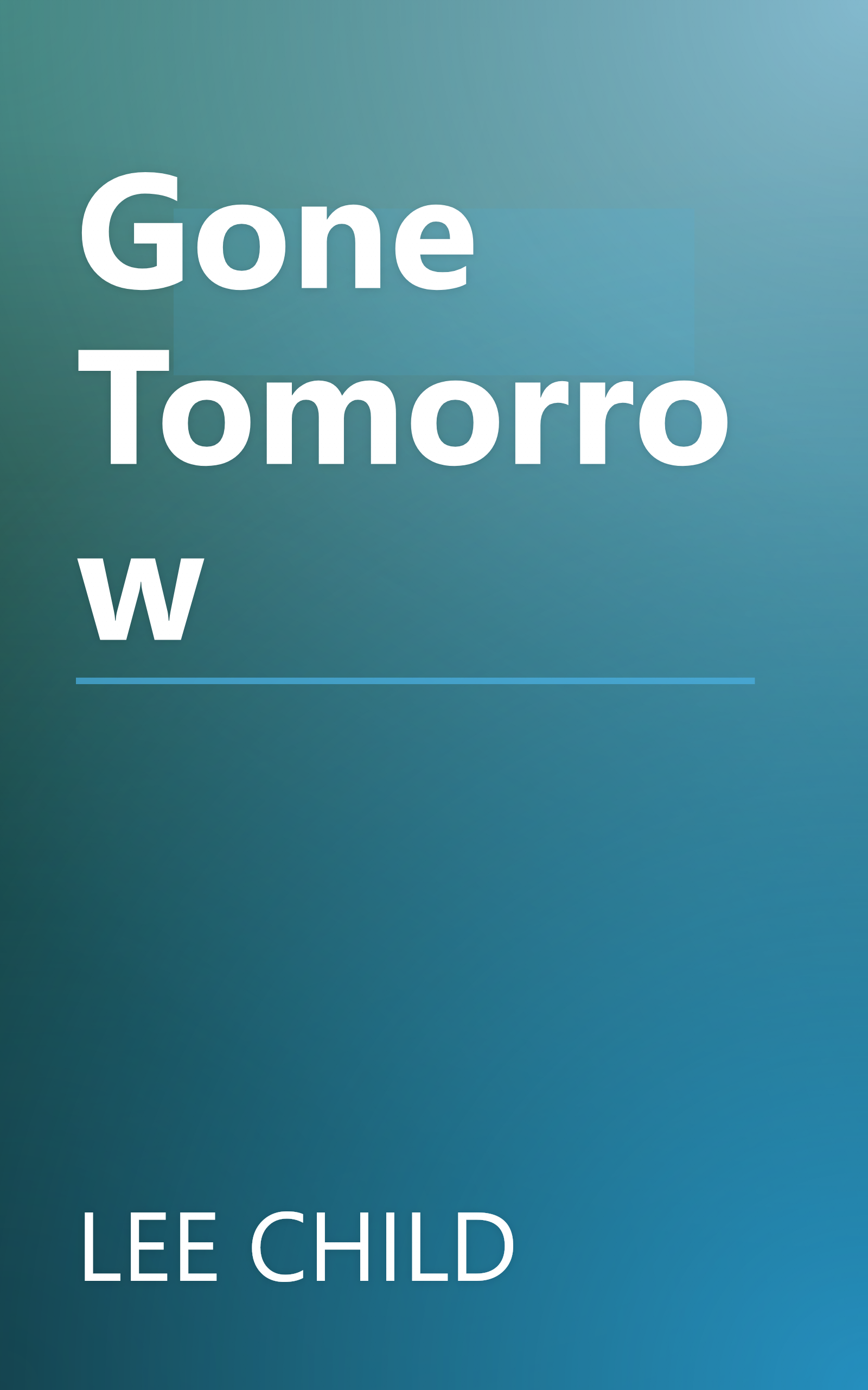 Gone Tomorrow book cover