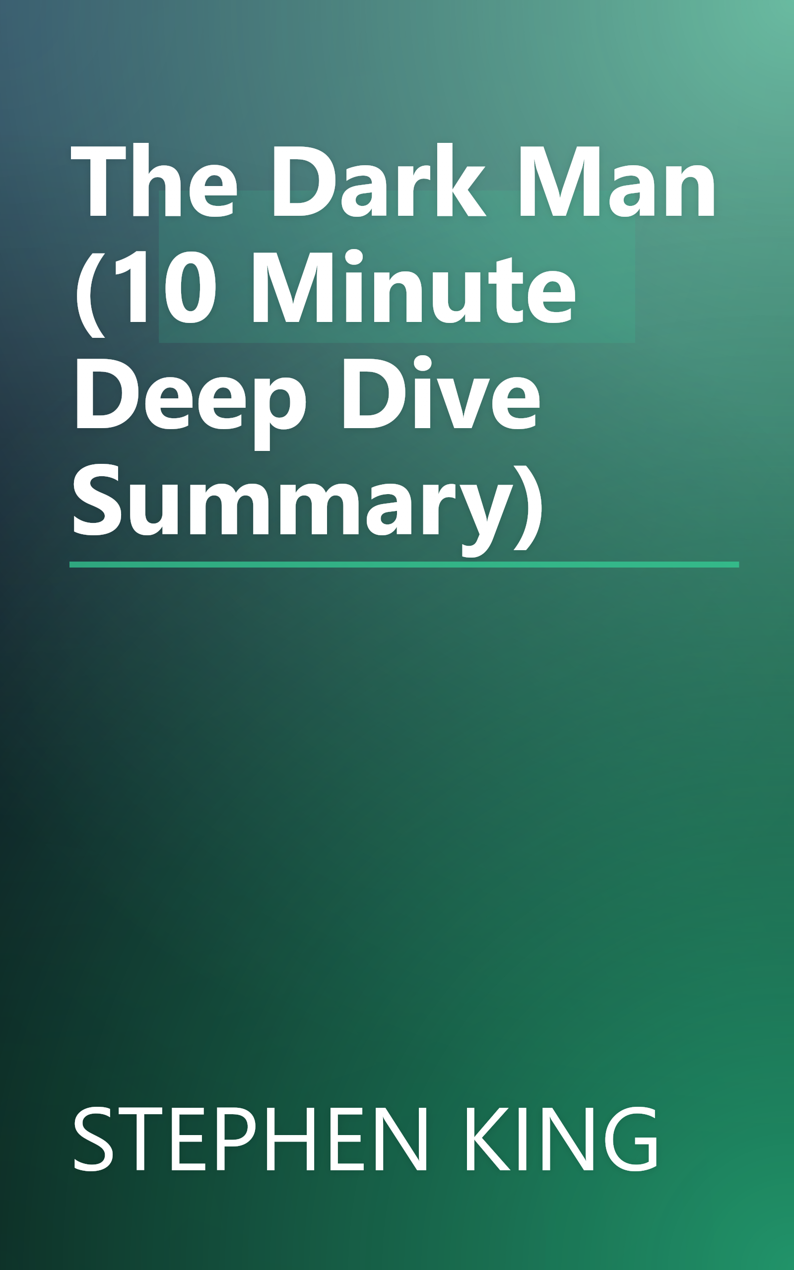 The Dark Man (10 Minute   Deep Dive Summary) book cover