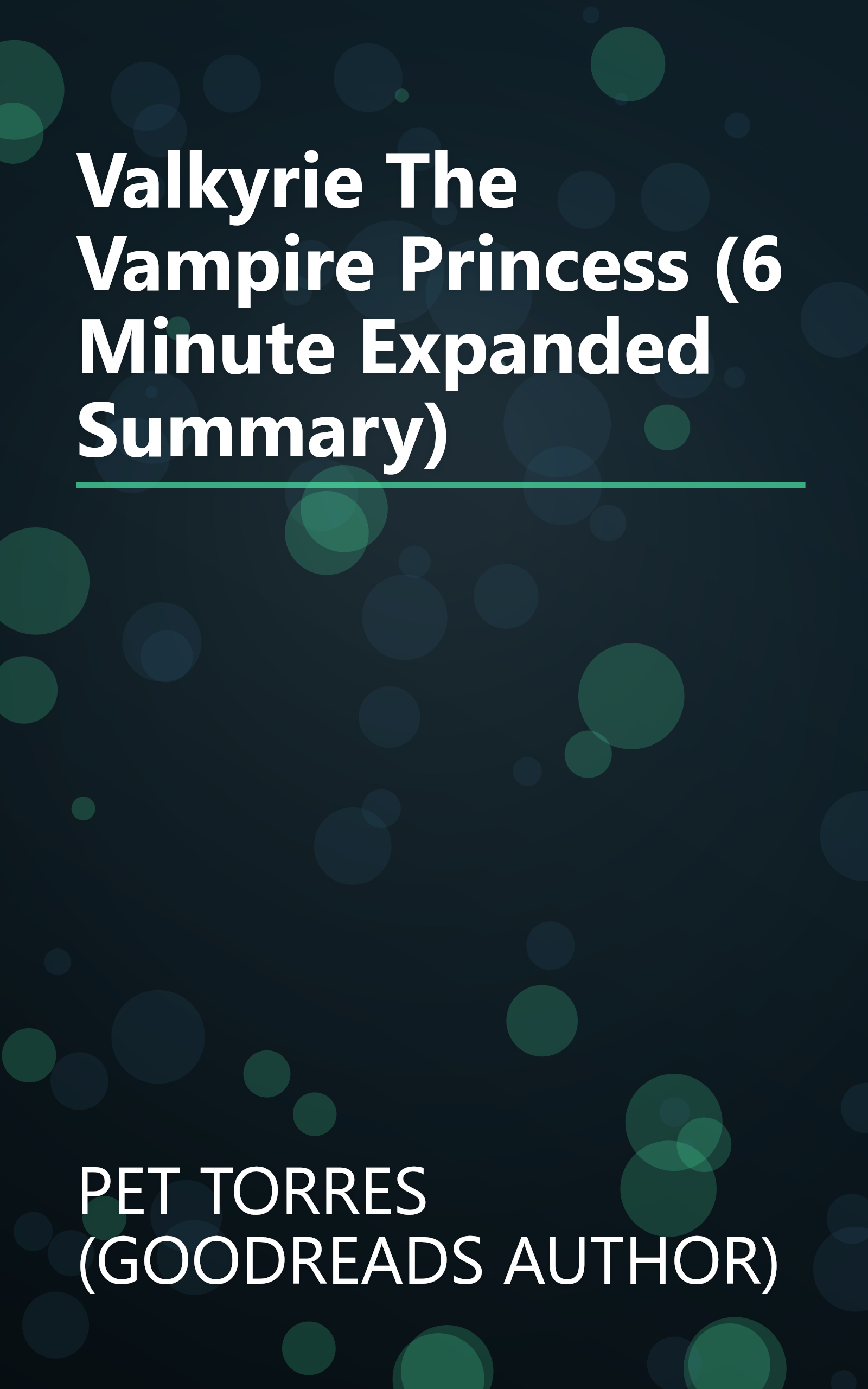 Valkyrie The Vampire Princess (6 Minute   Expanded Summary) book cover