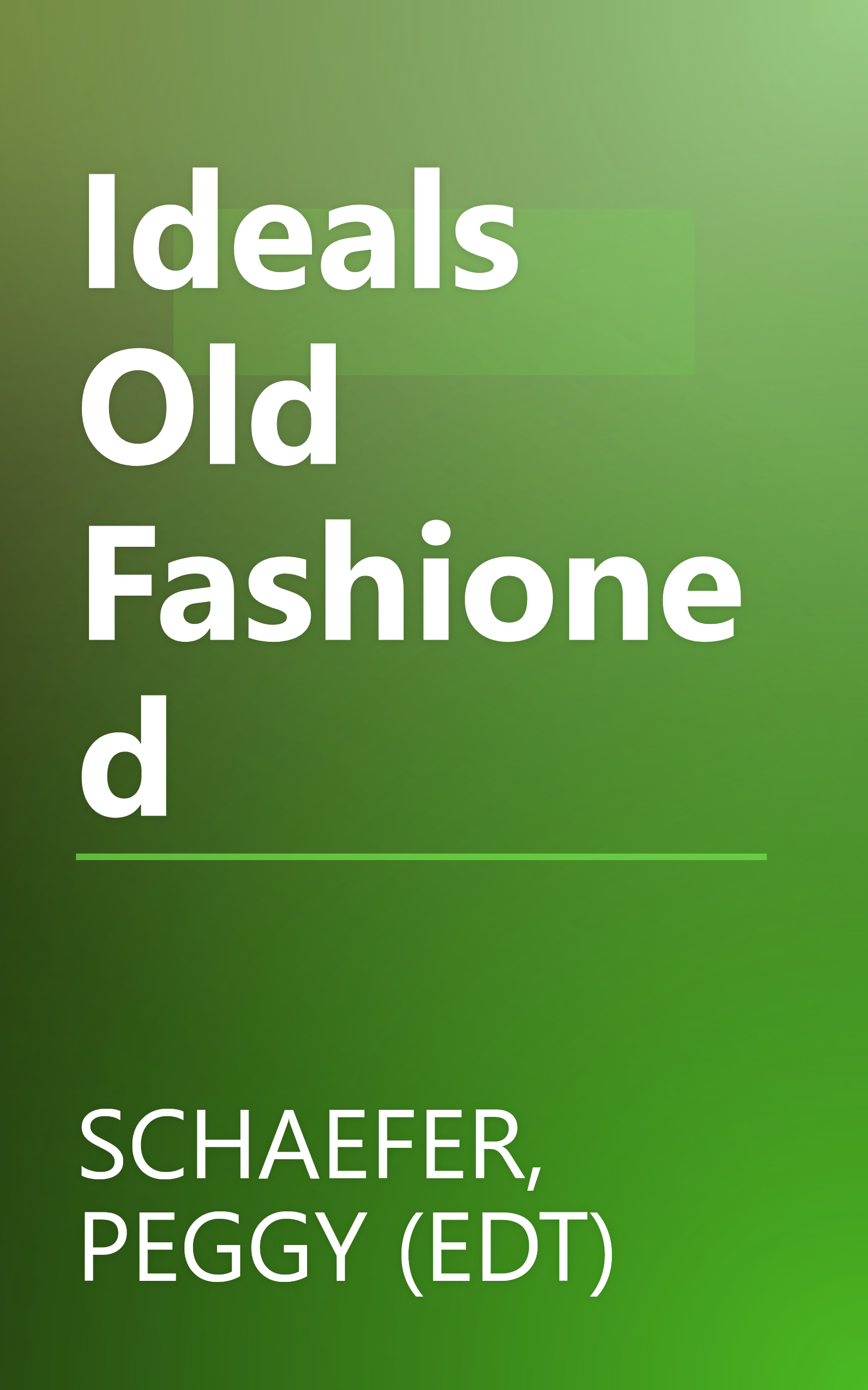 Ideals Old Fashioned book cover